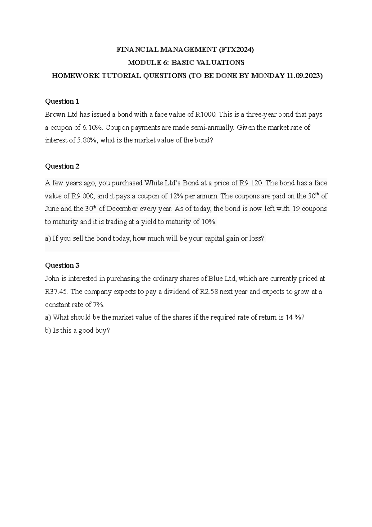 Homework Tutorial question - FINANCIAL MANAGEMENT (FTX2024) MODULE 6 ...