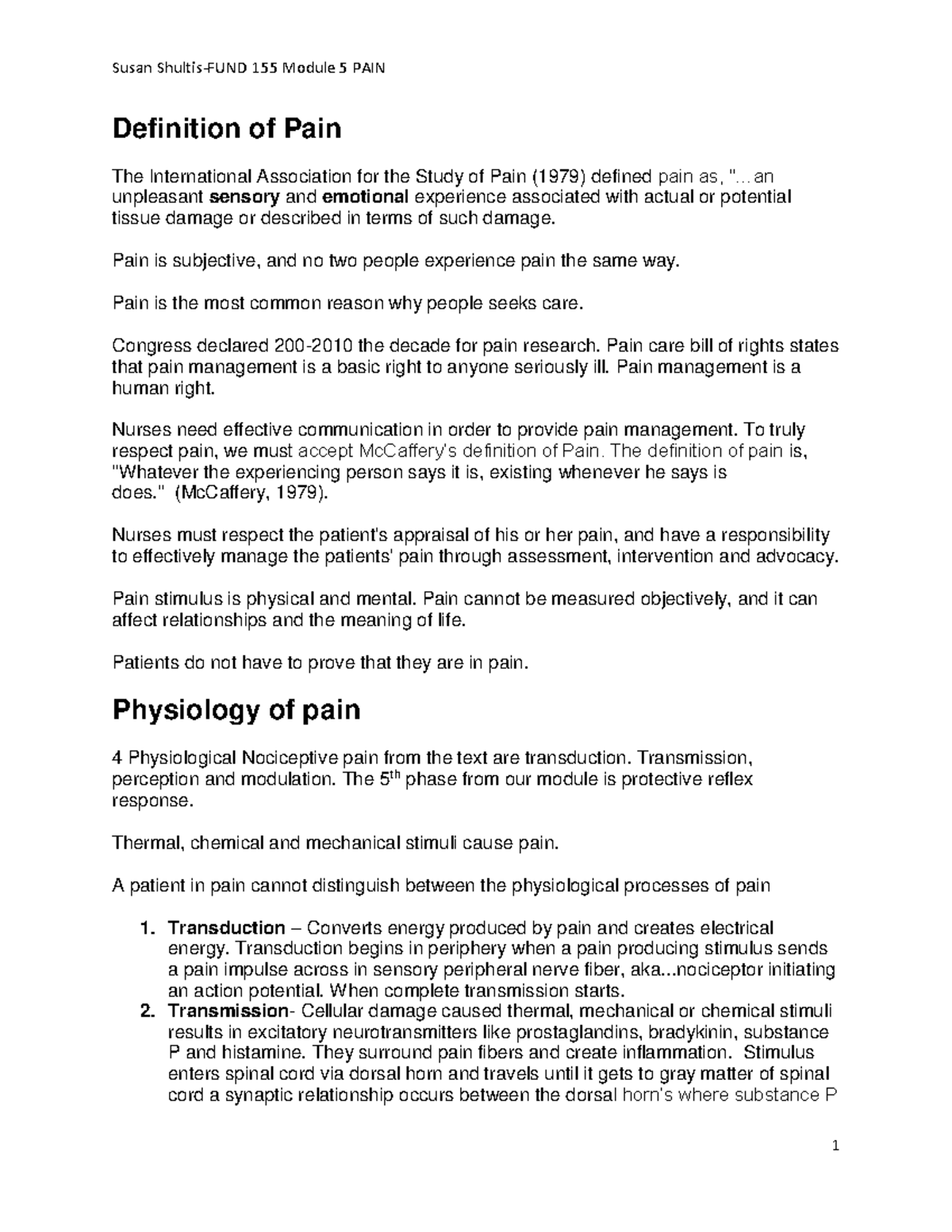 Module 5 Pain Notes - Susan 155 Module 5 PAIN Definition of Pain The ...