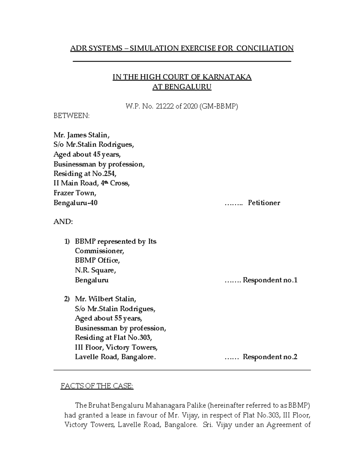 Conciliation problem - ADR SYSTEMS – SIMULATION EXERCISE FOR CONCILIATION - Studocu