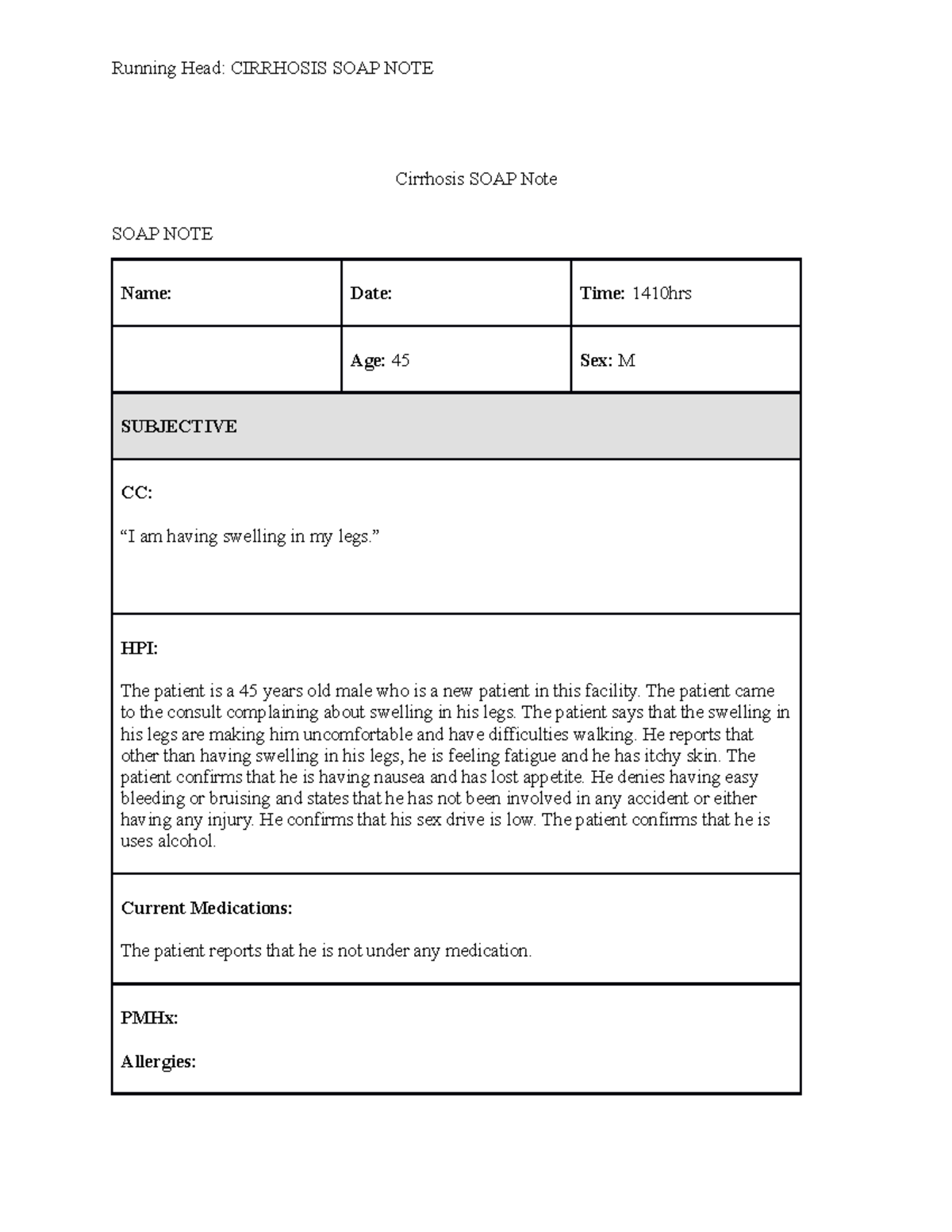 S. NOTE Cirrhosis 1 - SOAP - Running Head: CIRRHOSIS SOAP NOTE ...