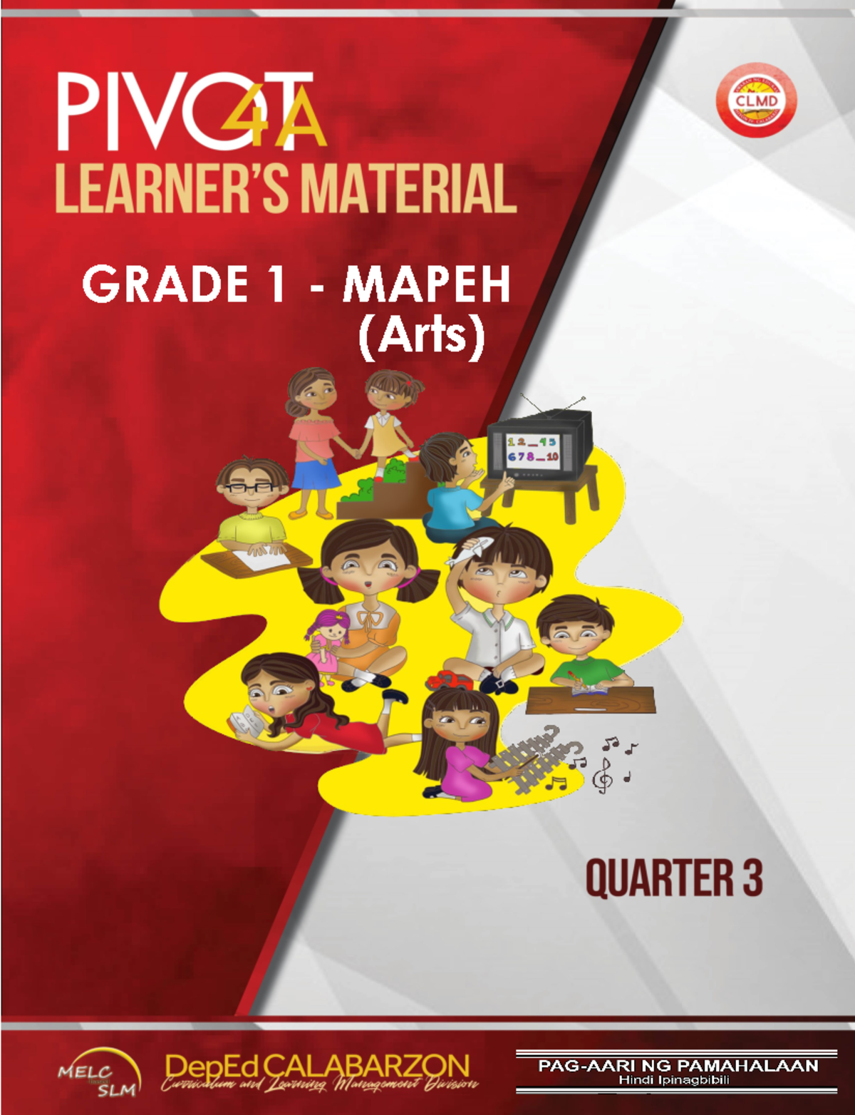 Arts1Q3V2 - Okay - Subject GRADE 1 - MAPEH Lesson (Arts) PIVOT 4A ...