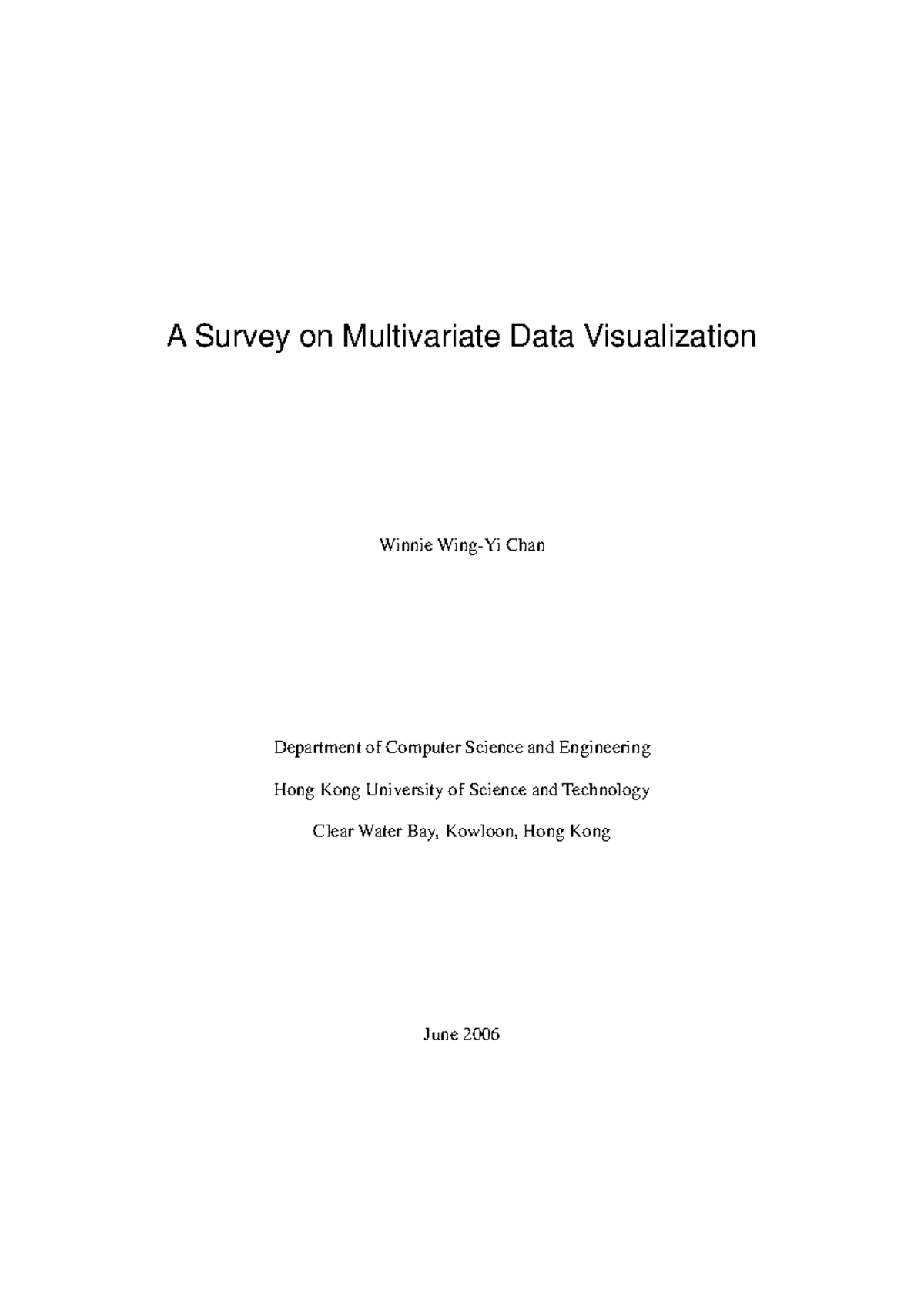 Multivariate Data Visualization A Survey On Multivariate Data Visualization Winnie Wing Yi