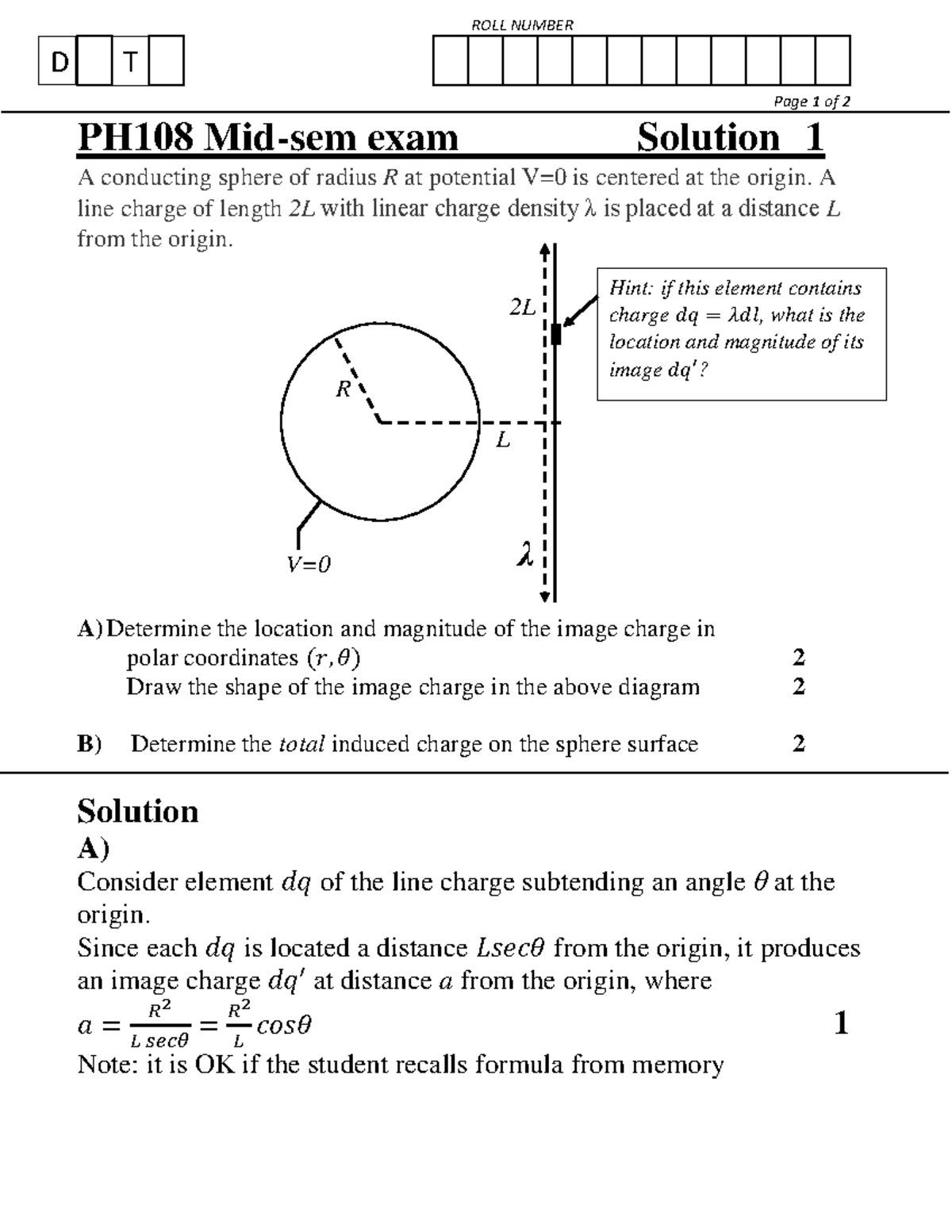 2017 Midsem Solutions - T D Page 1 of 2 PH108 Mid-sem exam Solution 1 A conducting sphere of ...
