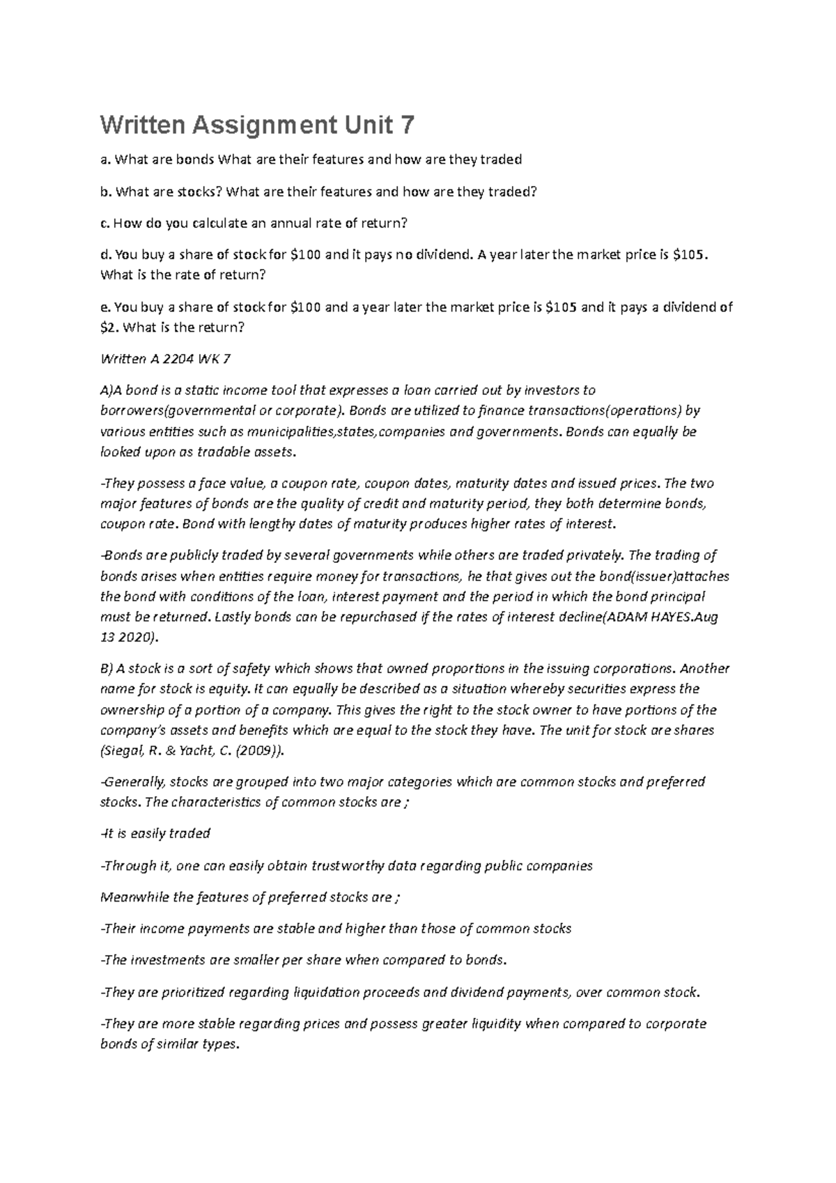 Written Assignment Unit 7-2204 - Written Assignment Unit 7 a. What are bonds What are their ...