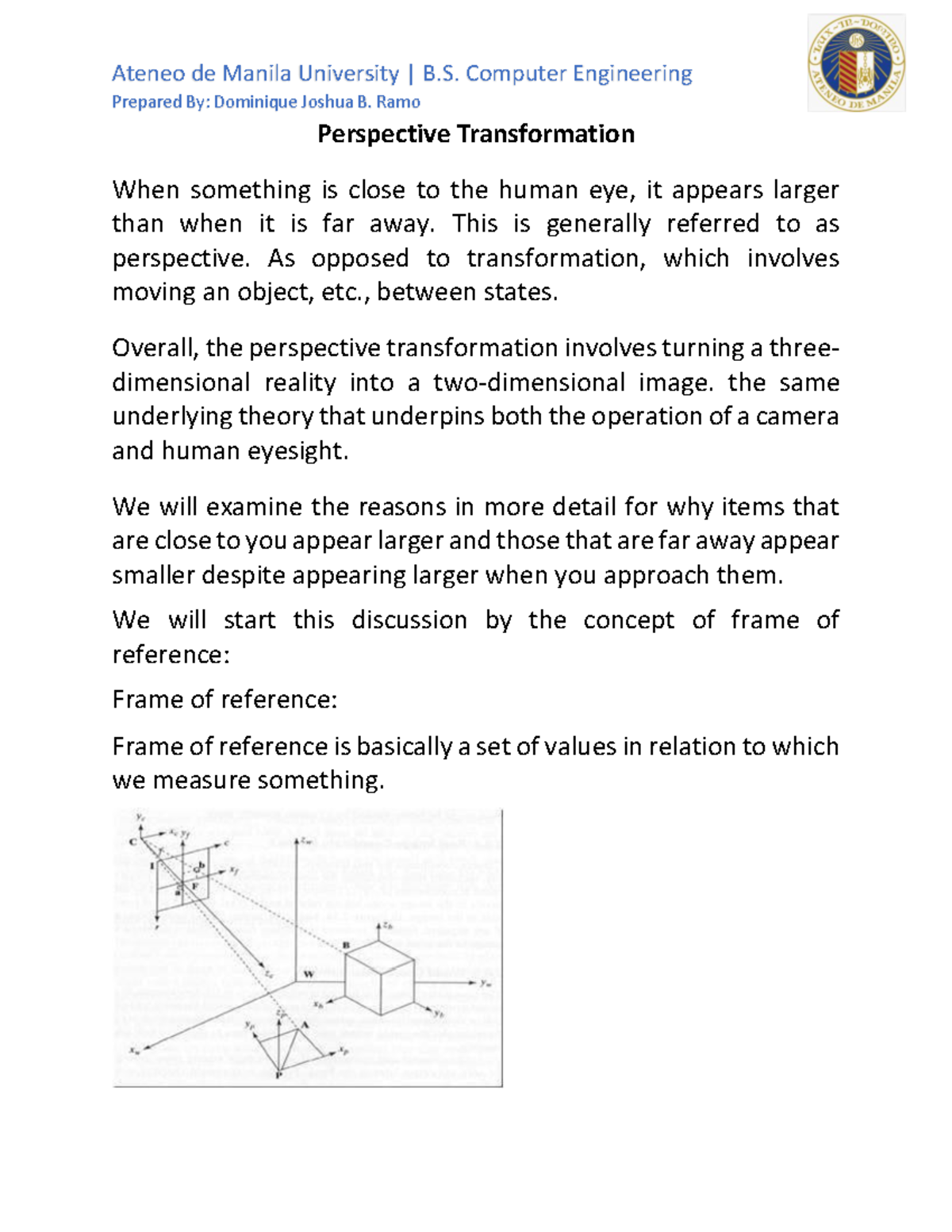 Study Guide - Perspective Transformation - Prepared By: Dominique Joshua B. Ramo Perspective ...