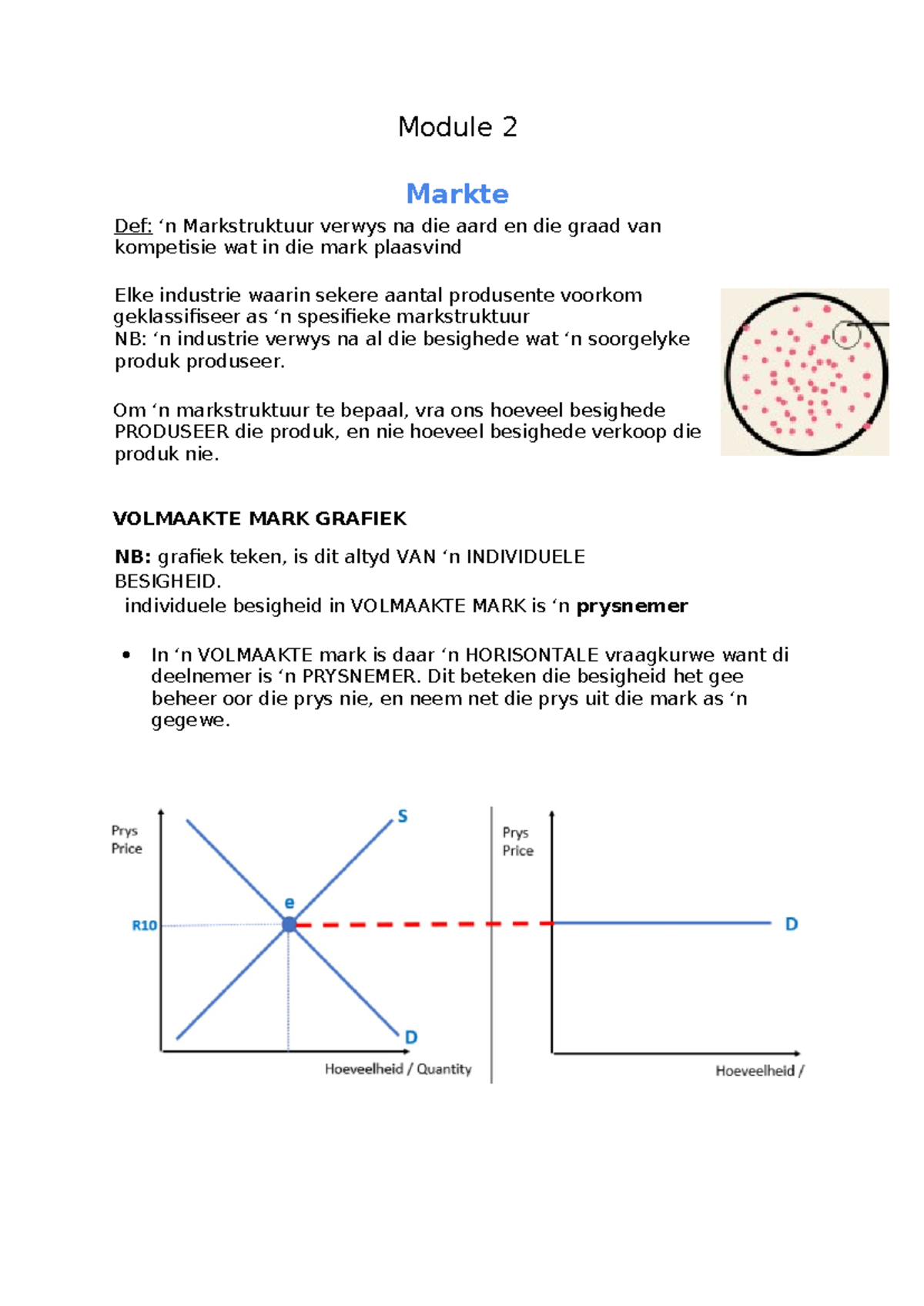 Module 2 - Markte - Module 2 Markte Def: ‘n Markstruktuur verwys na die ...