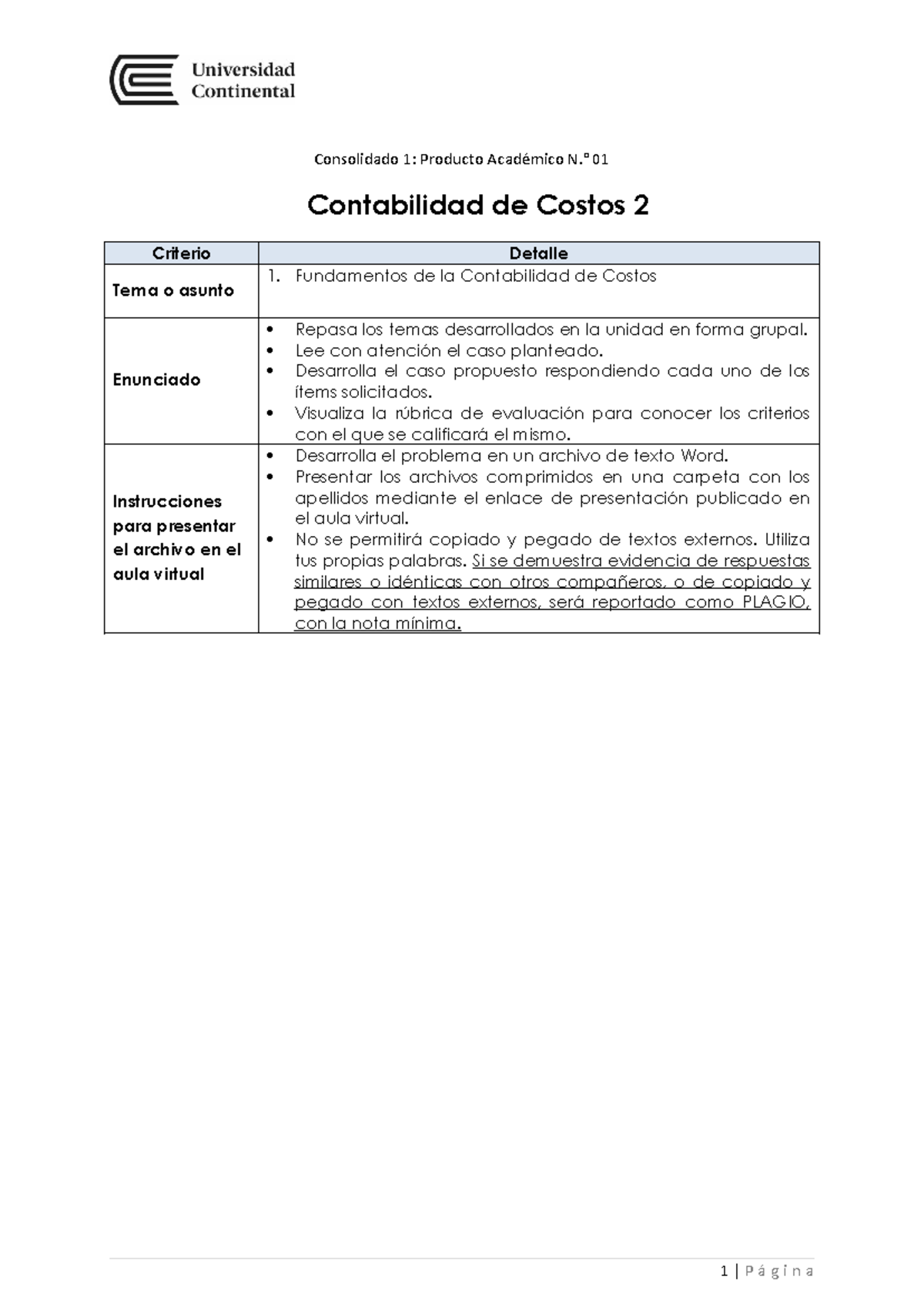 PA1 Contabilidad de Costos 2 - Consolidado 1: Producto Académico N.° 01 Contabilidad de Costos 2 ...