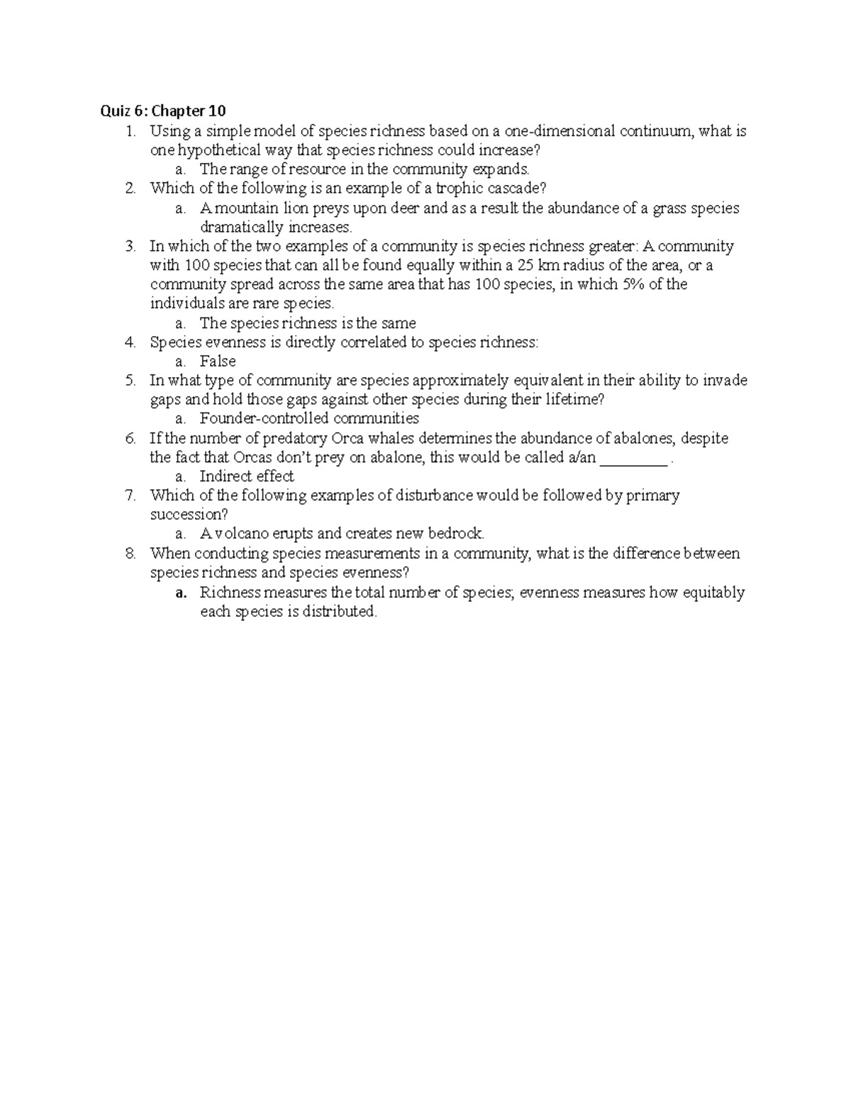 Quiz 6 - Quiz 6 of weekly quizzes for Ecology Fall term 2022. - Quiz 6 ...