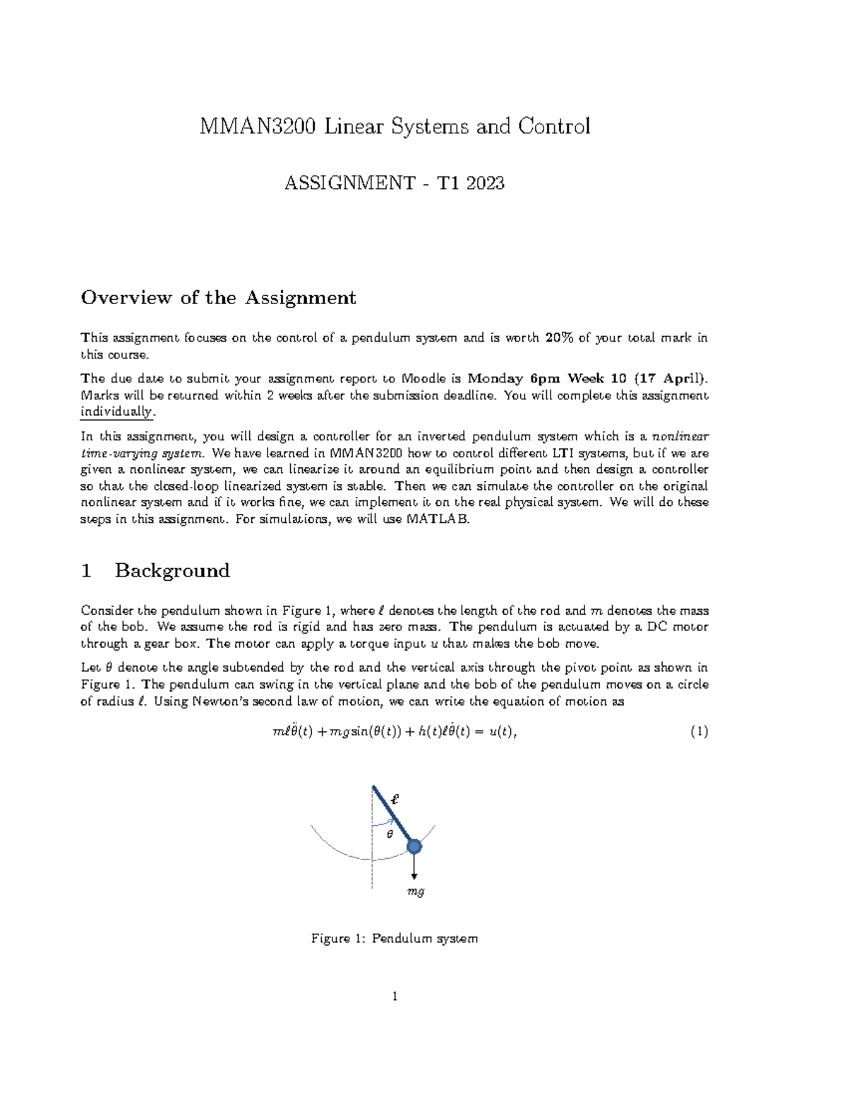MMAN3200 2023 T1 Assignment - MMAN3200 Linear Systems and Control ASSIGNMENT - T1 2023 Overview ...
