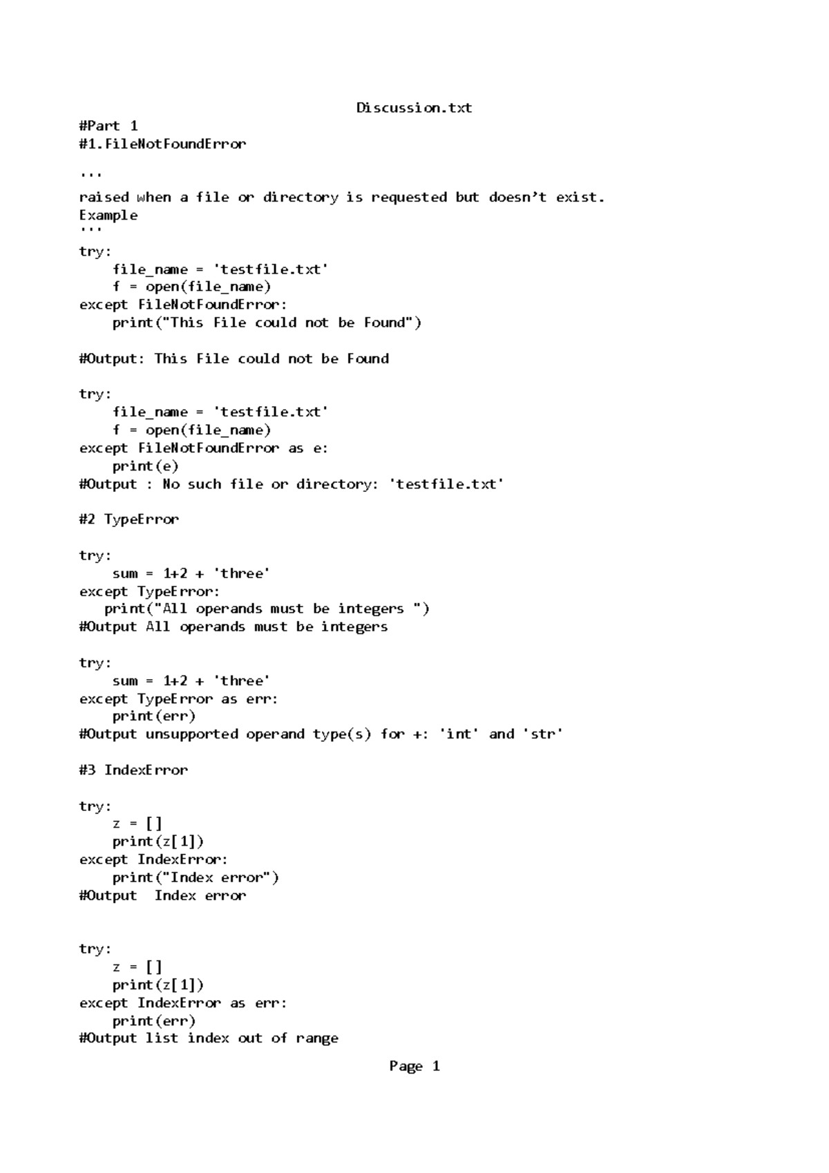 CS 1101 Discussion Unit 8 - Discussion #Part 1 #1 ''' raised when a ...