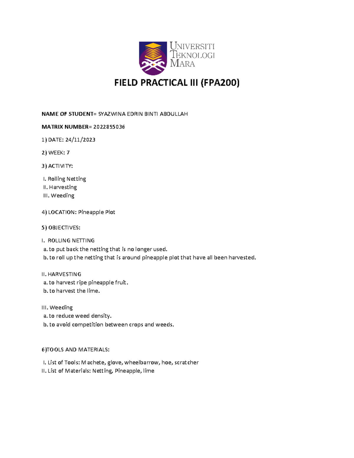 Field Practical III (FPA200) - FIELD PRACTICAL III (FPA200) NAME OF ...