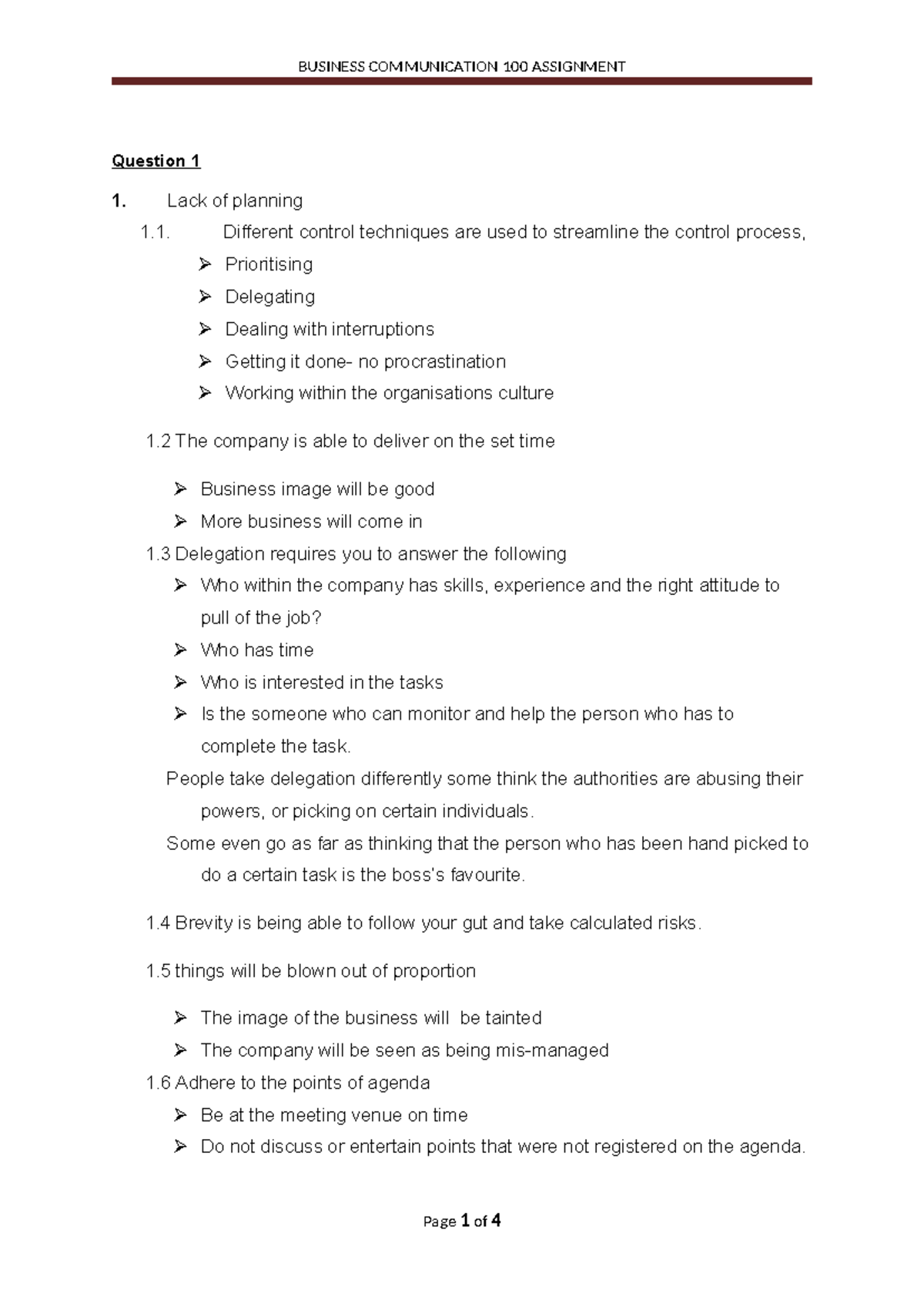 Business Communication 100 Assignment - Question 1 1. Lack of planning ...