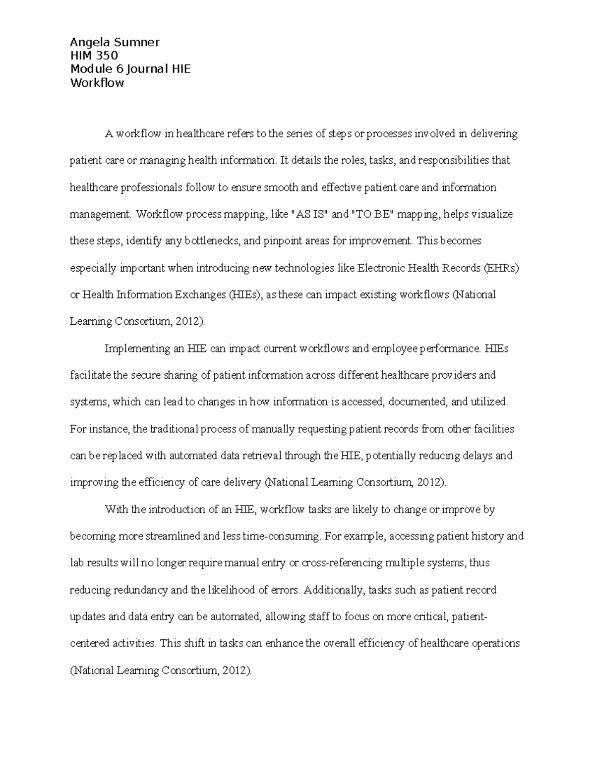 HIM 350 6 2 Journal HIE Workflow - Angela Sumner HIM 350 Module 6 ...