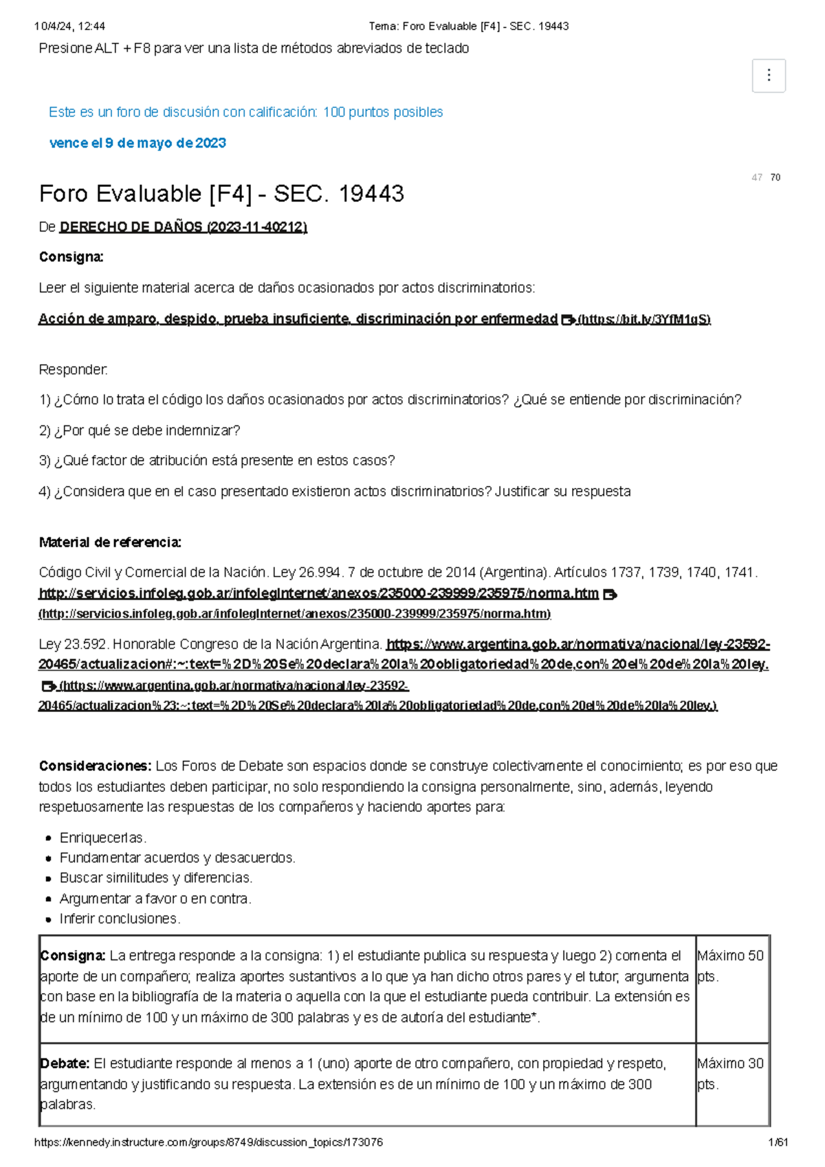 Tema Foro Evaluable [F4] - SEC. 19443 - Este es un foro de discusión con calificación: 100 ...