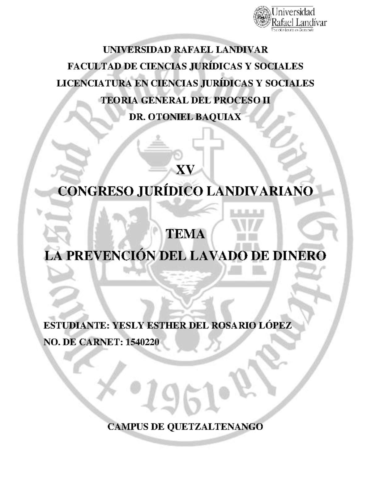 Congreso Jurídico 2023 - UNIVERSIDAD RAFAEL LANDIVAR FACULTAD DE CIENCIAS JURÍDICAS Y SOCIALES ...