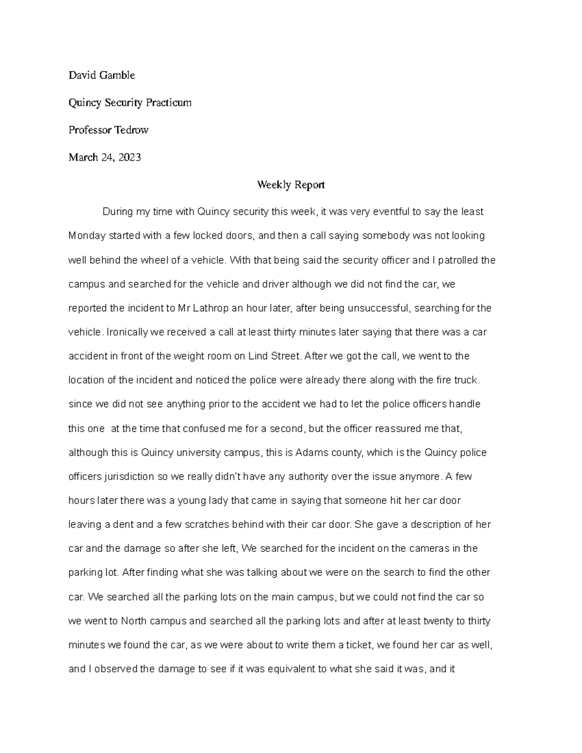 Weekly report - David Gamble Quincy Security Practicum Professor Tedrow ...