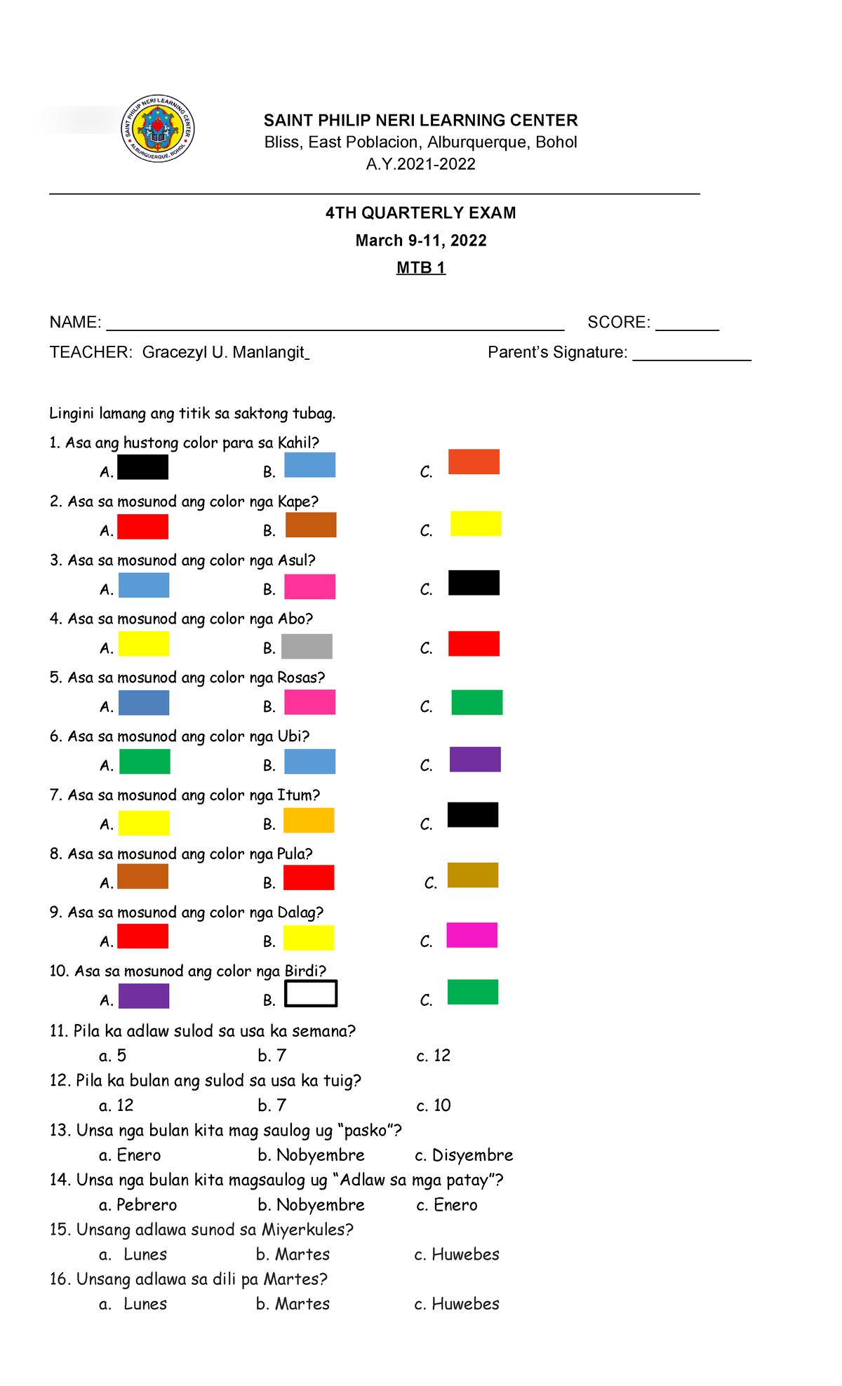 MTB 1 - Final Exam - SAINT PHILIP NERI LEARNING CENTER Bliss, East Poblacion, Alburquerque ...