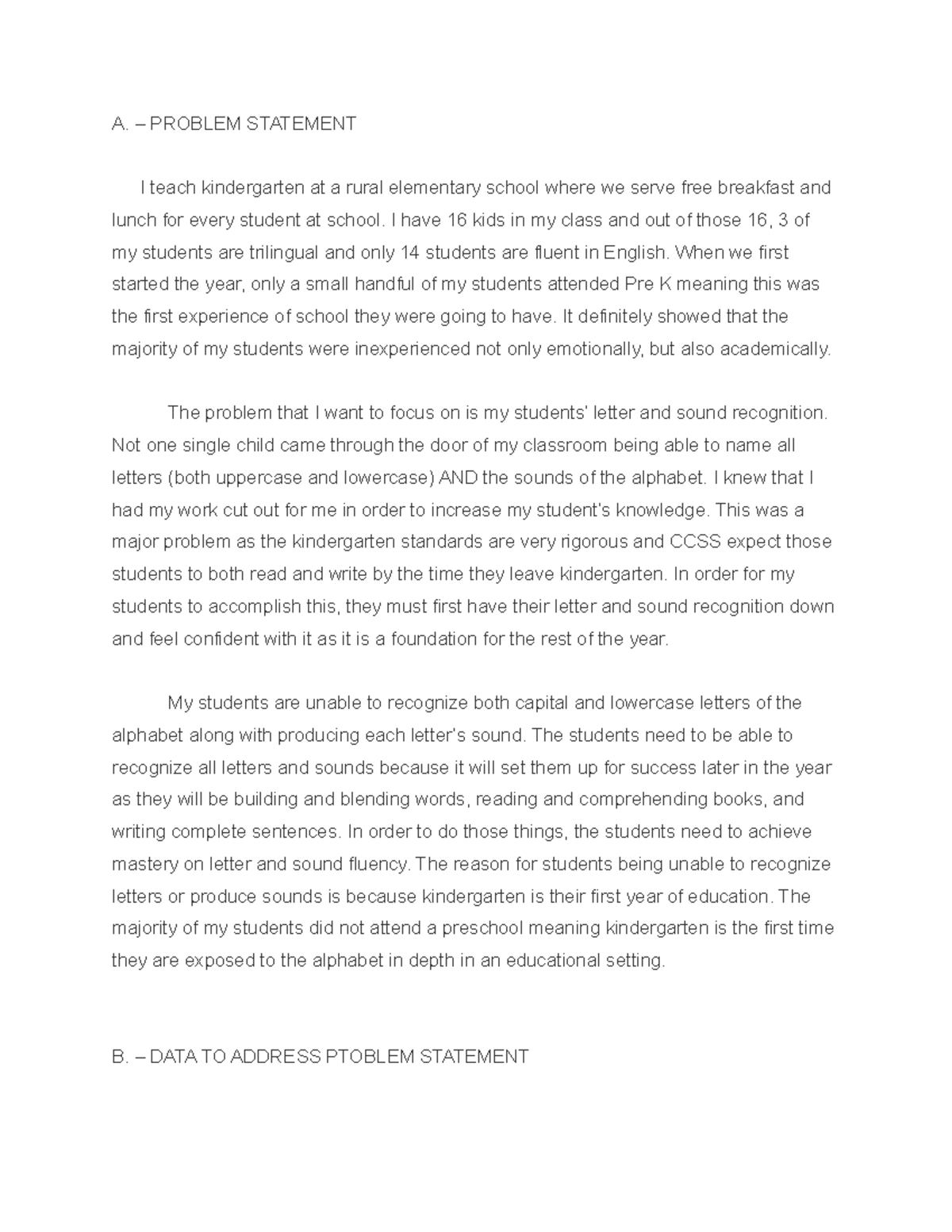 Task 2 - Data Informed Practices - A. – PROBLEM STATEMENT I teach ...