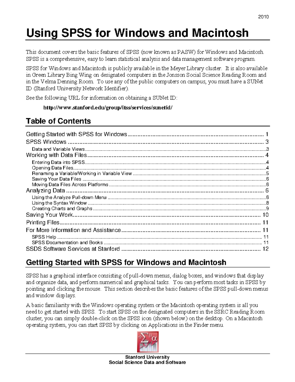 Using SPSS for Windows and Macintosh - 2010 Stanford University Social ...