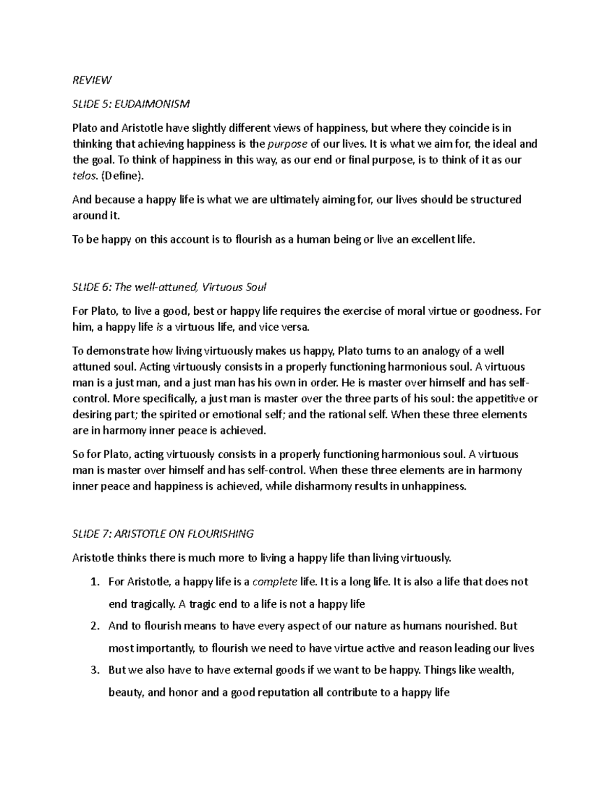 Lecture Notes TGL January 31st - REVIEW SLIDE 5: EUDAIMONISM Plato and ...