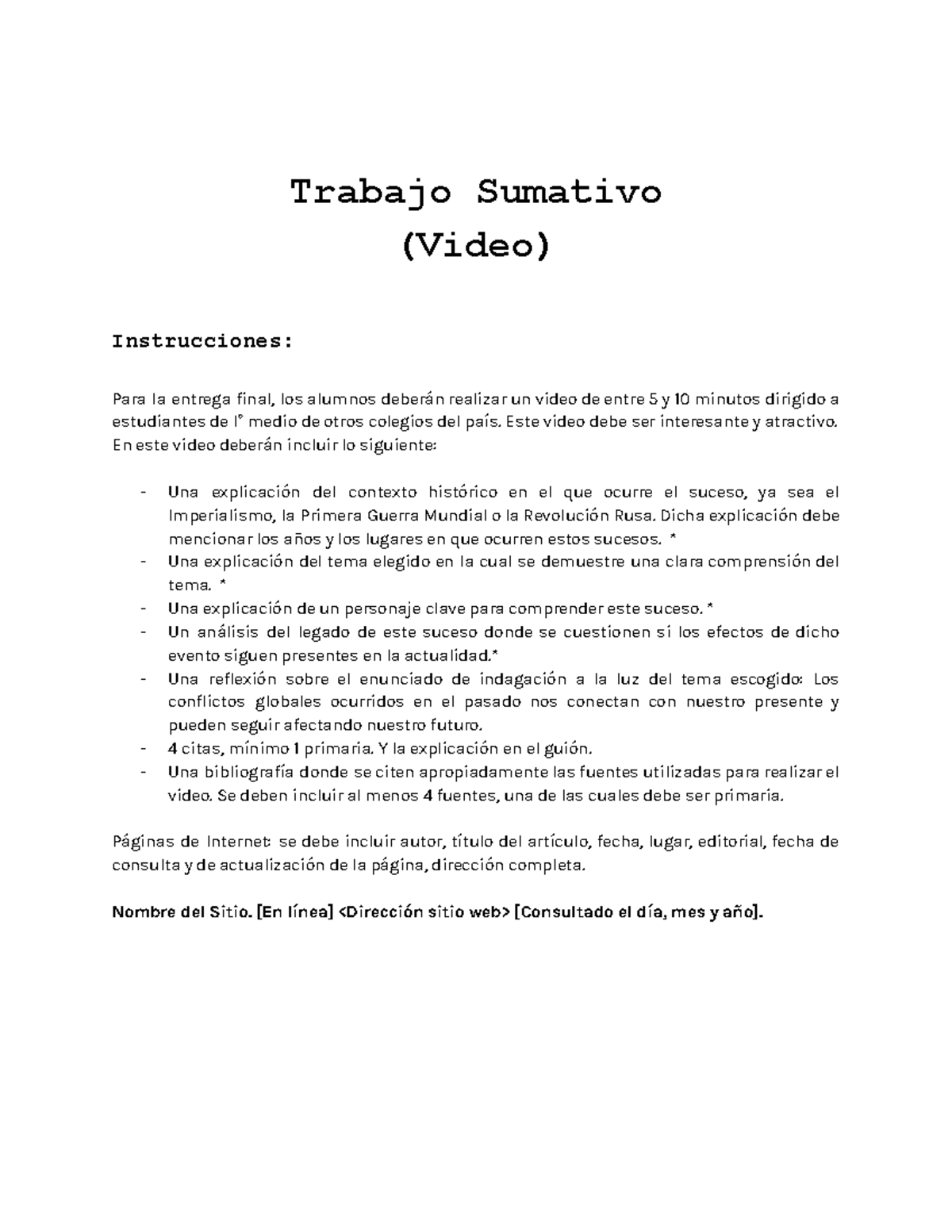 Guerra de Trincheras - Trabajo Sumativo (Video) Instrucciones: Para la entrega final, los ...