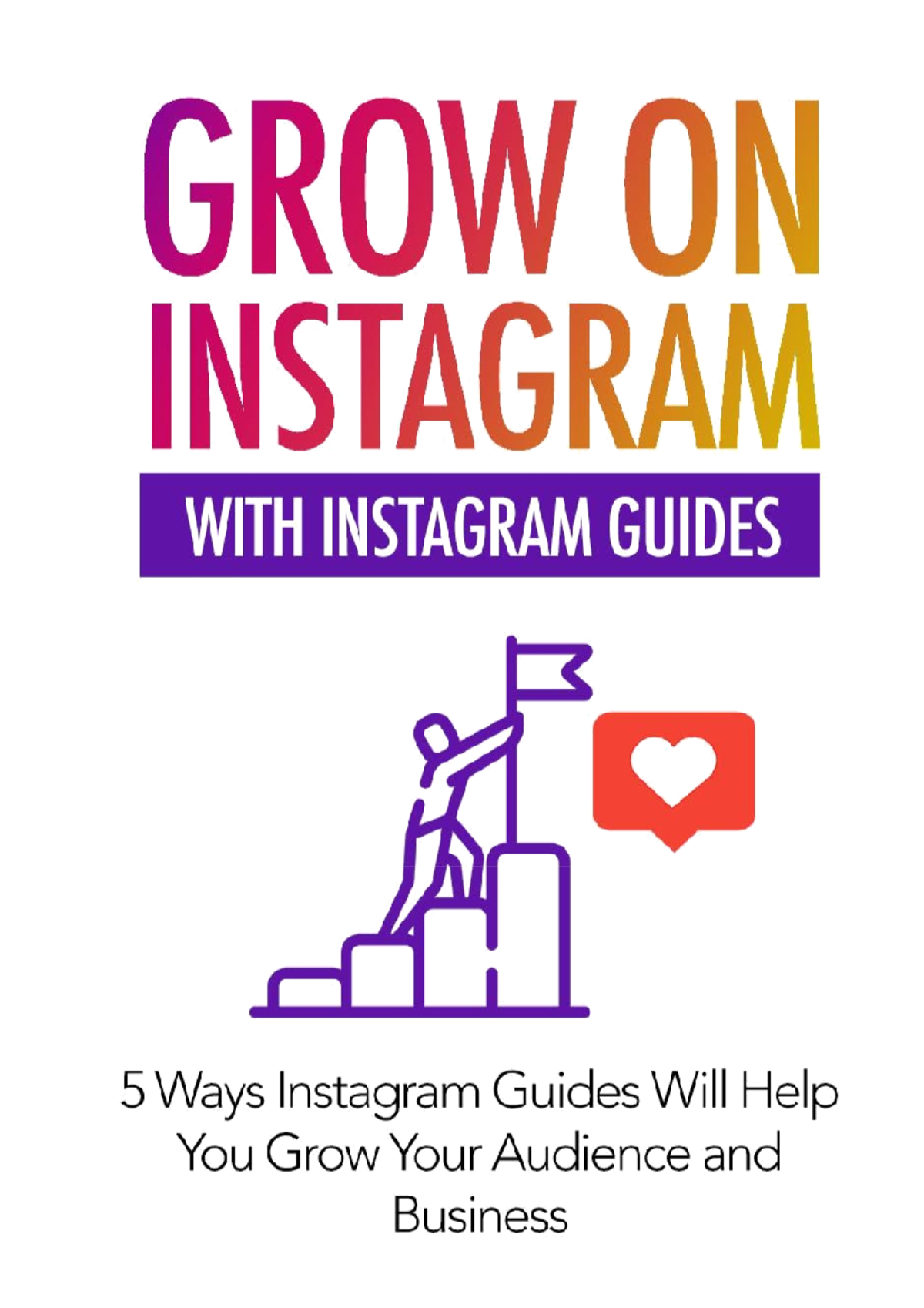 Grow On Instagram With Instagram Guides - Introduction Once the new ...