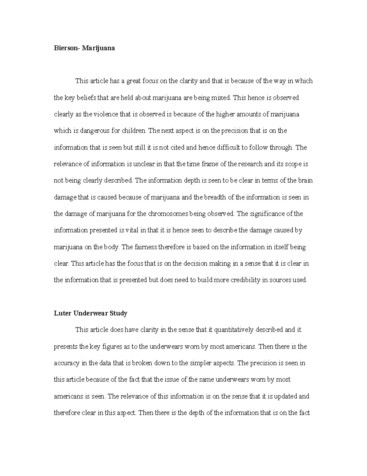 Articles analysis - Bierson- Marijuana This article has a great focus ...