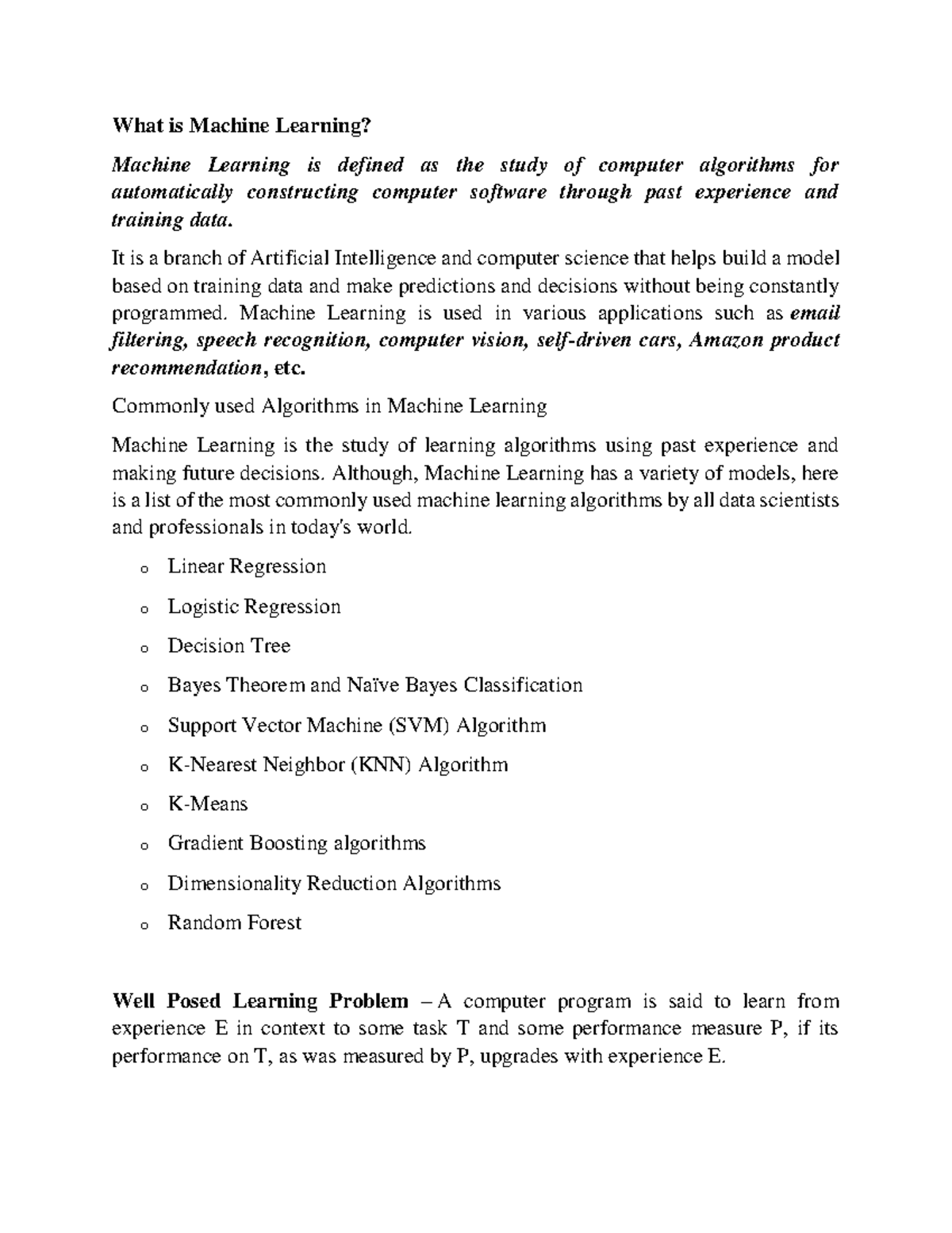 ML notes - What is Machine Learning? Machine Learning is defined as the ...
