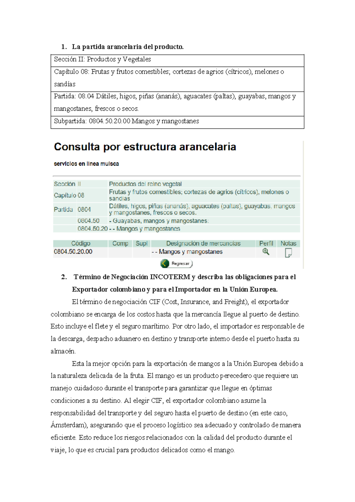 La partida arancelaria del producto - Sección II: Productos y Vegetales ...
