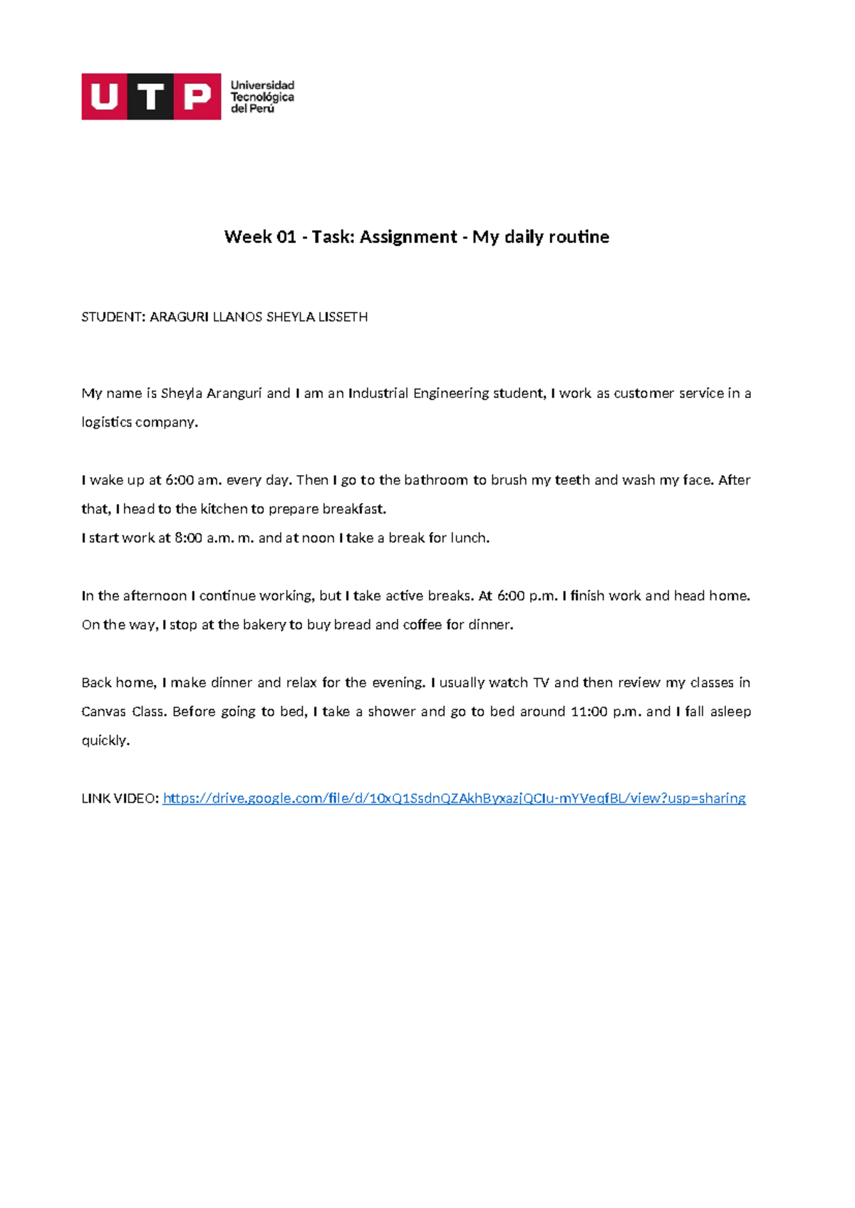 Week 01-My daily routine - Week 01 - Task: Assignment - My daily routine STUDENT: ARAGURI LLANOS ...