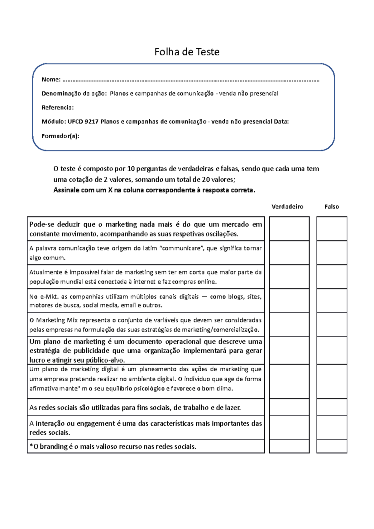 Folha de Teste UFCD 9217 a - Folha de Teste O teste é composto por 10 ...