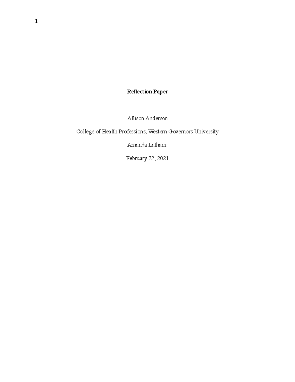 C820 Task 3 - Task 3 - Reflection Paper Allison Anderson College of ...