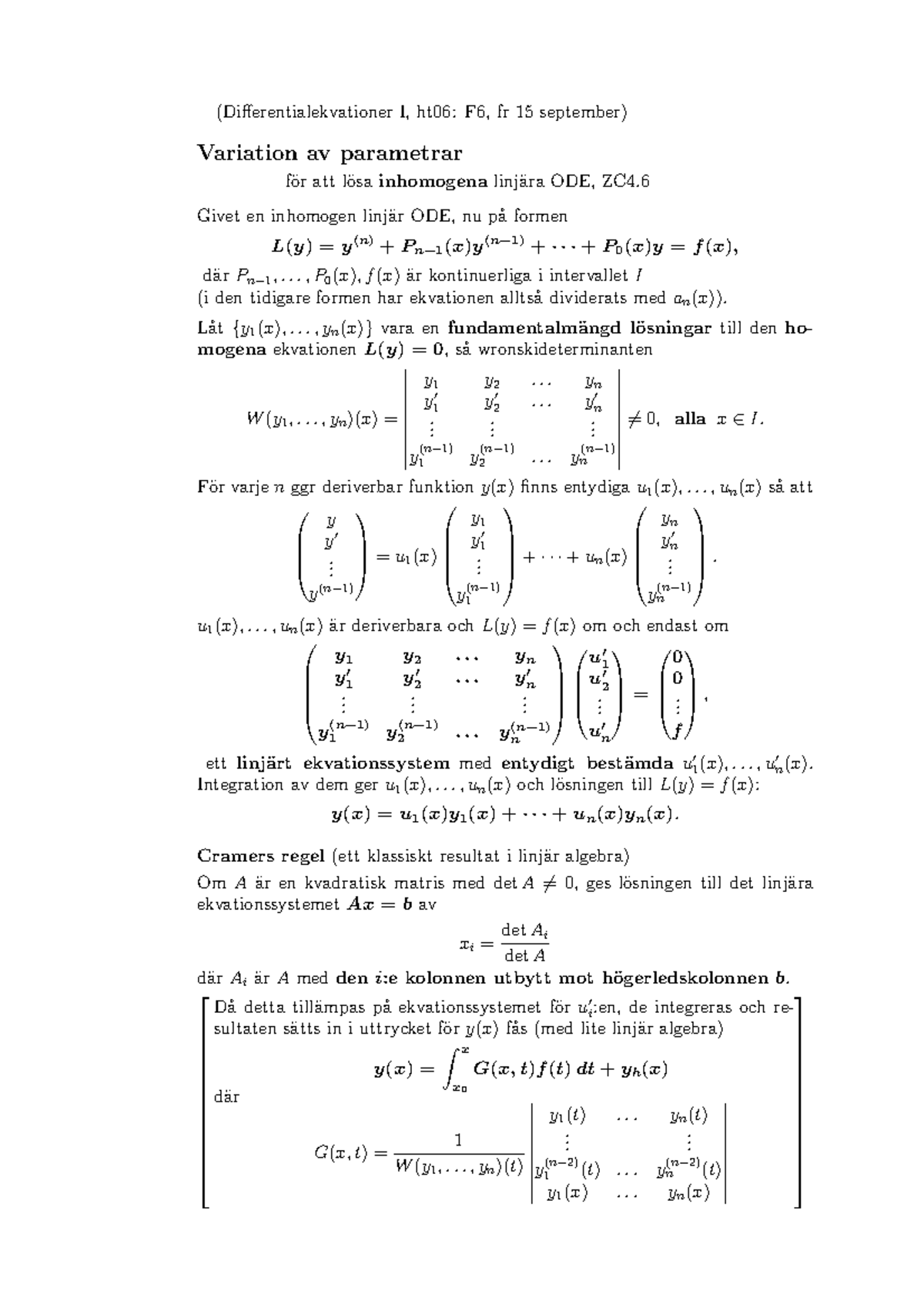 SF1633 Differentialekvationer - föreläsningsanteckning 6 ...