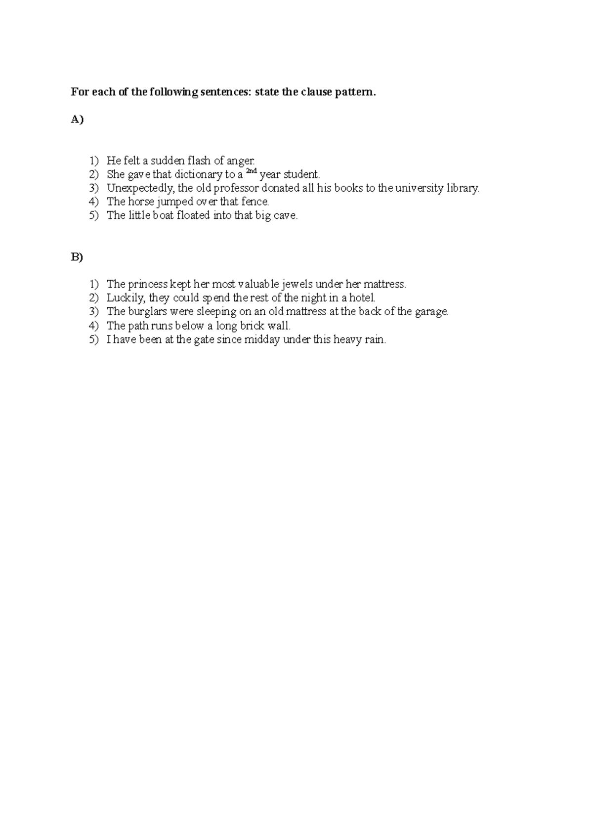 1exercise 2 clause pattern - For each of the following sentences: state ...