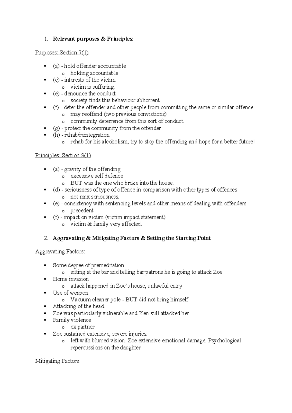 201 Tutorial 2 Sentencing - 1. Relevant purposes & Principles: Purposes ...