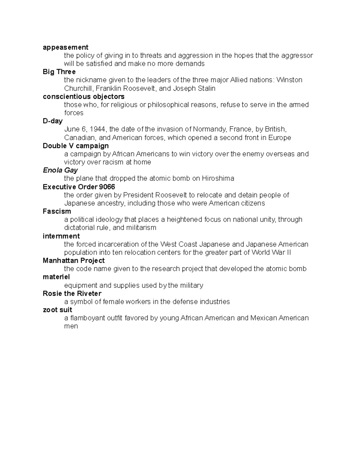 US History Chapter 27 Vocab - appeasement the policy of giving in to ...