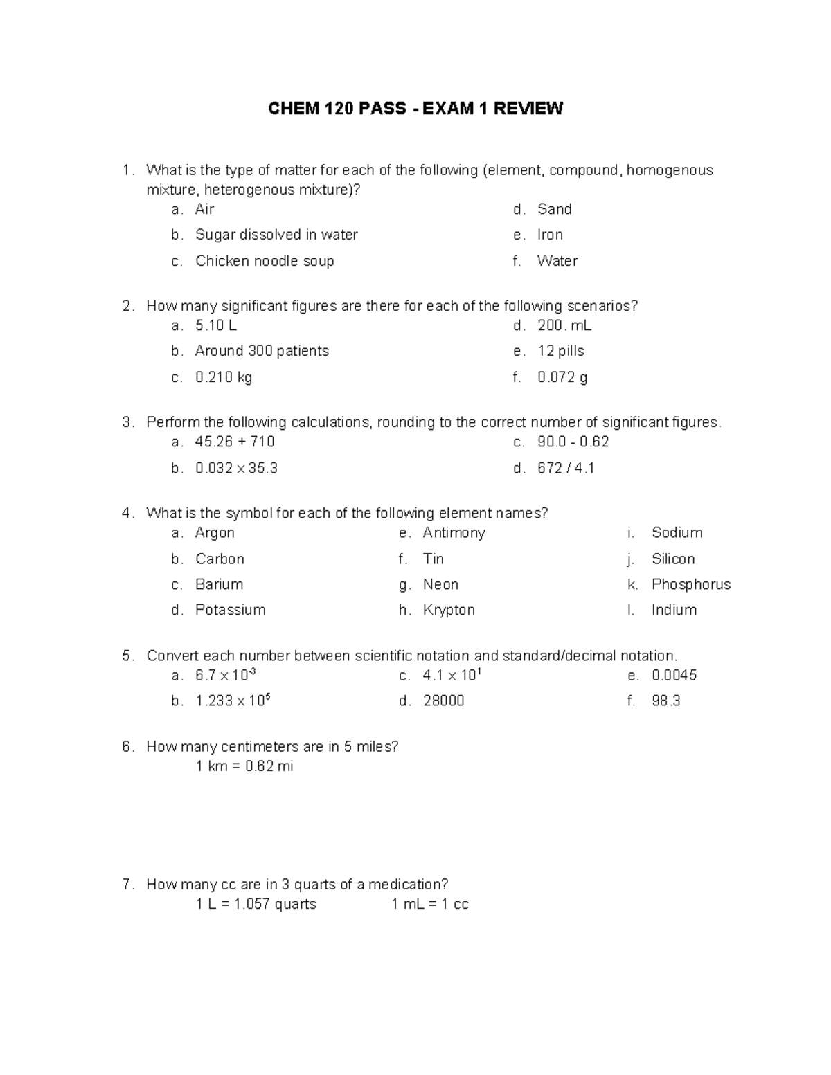 CHEM 120 EXAM 1 Review - CHEM 120 PASS - EXAM 1 REVIEW 1. What is the ...