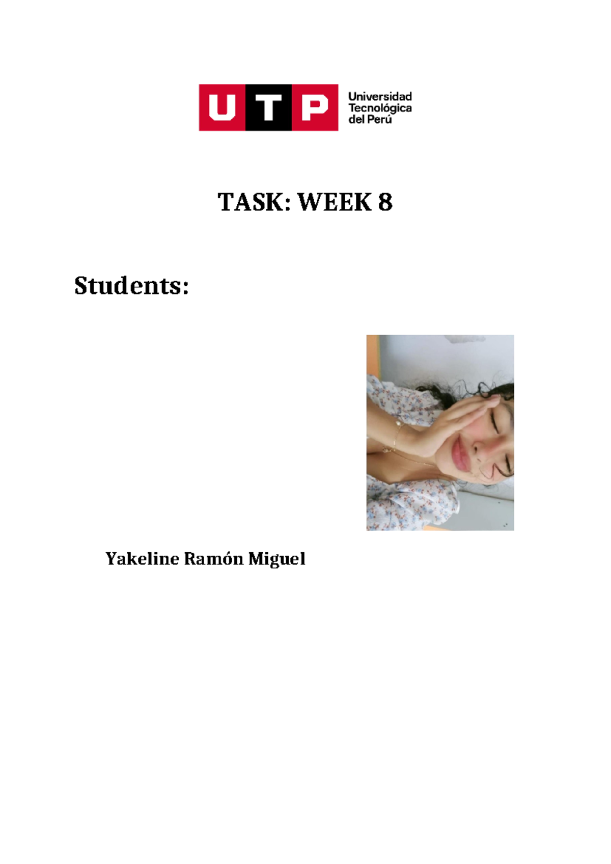 TASK WEEK 8 - Tarea - ingles, tarea - Universidad UTI P Tecnológica del ...