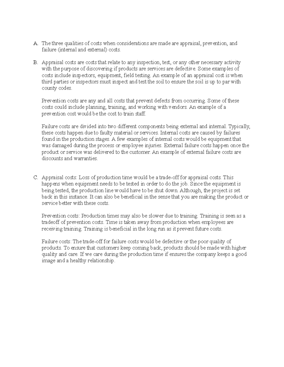QHT1 Task 1 - N/A - A. The three qualities of costs when considerations ...