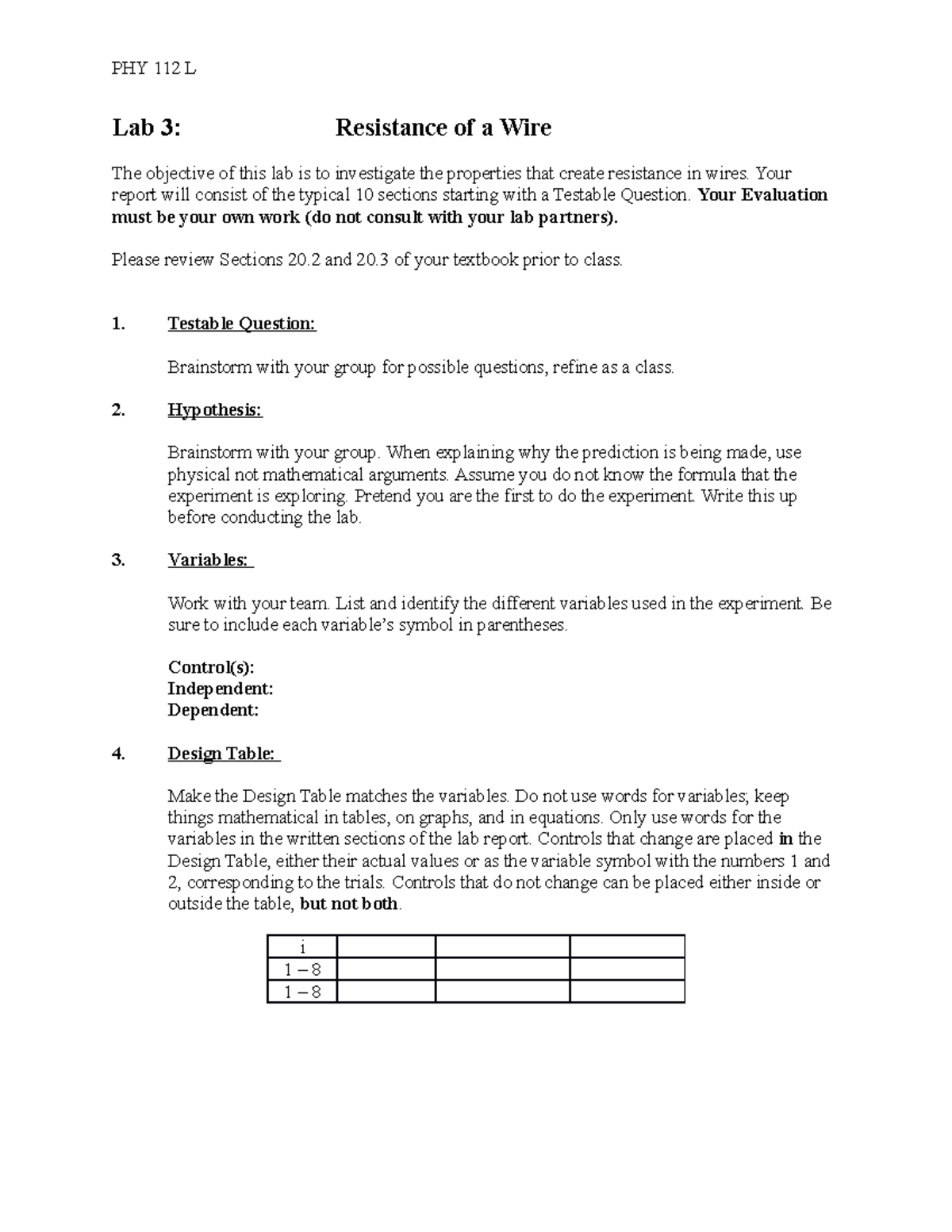 Phy112l - lab 3 of weekly lab reports - Lab 3: Resistance of a Wire The objective of this lab is ...