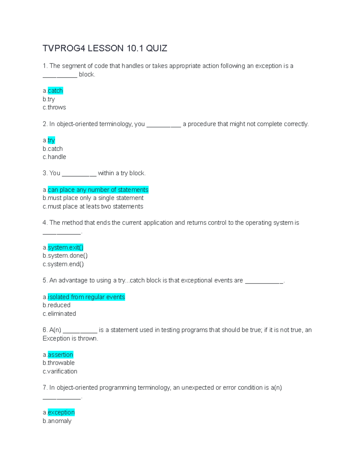 Tvprog 4 Lesson 10.1 QUIZ - TVPROG4 LESSON 10 QUIZ The segment of code ...