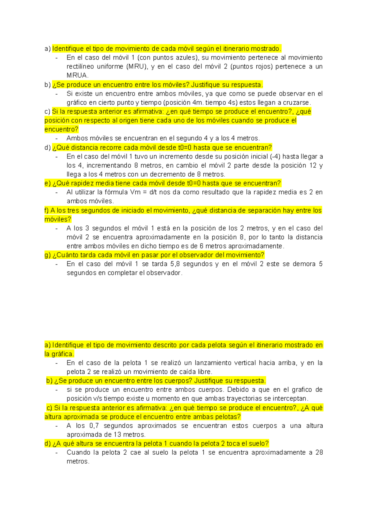Mecanica teorico - knlk - a) Identifique el tipo de movimiento de cada ...