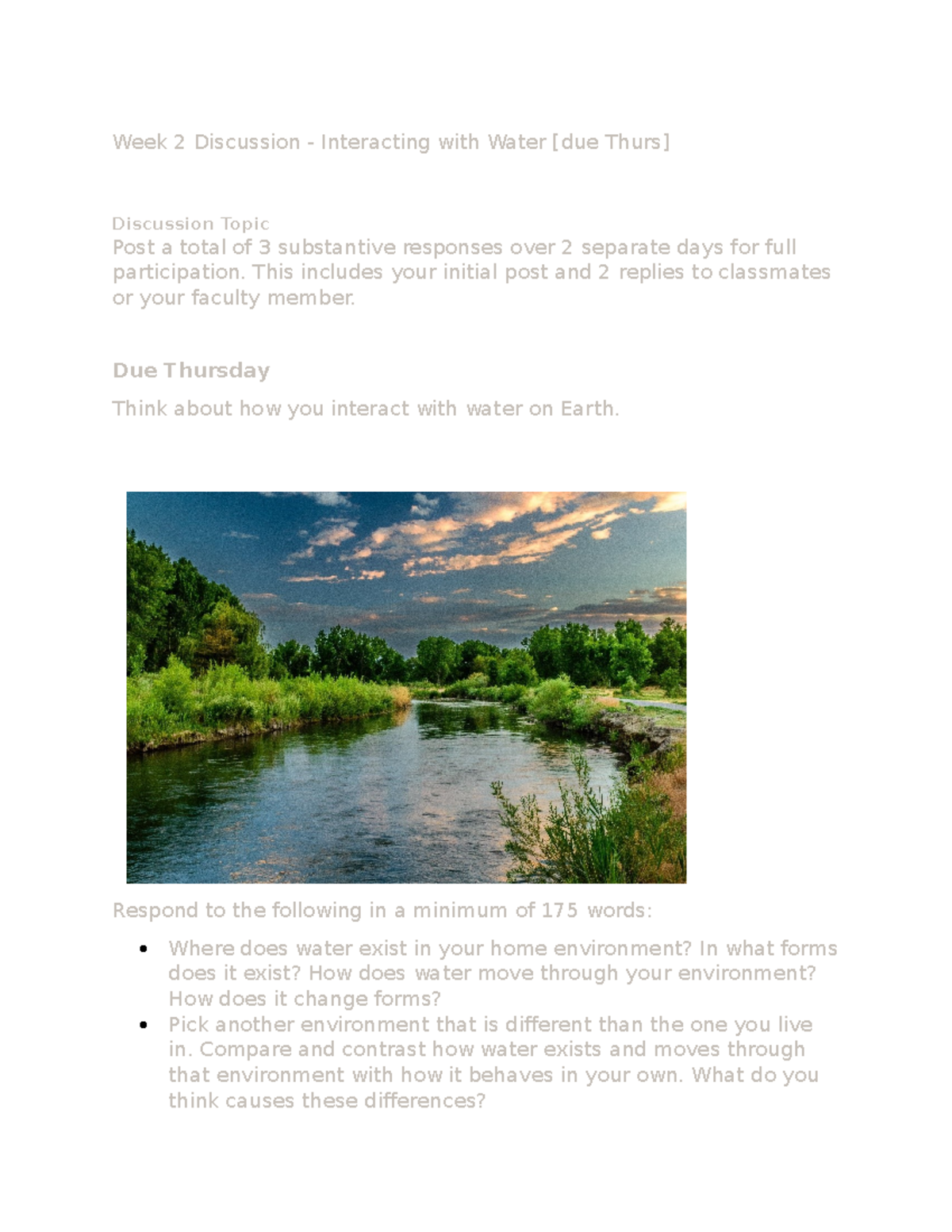 Wk 2 Discussion - Interacting with Water - This includes your initial ...