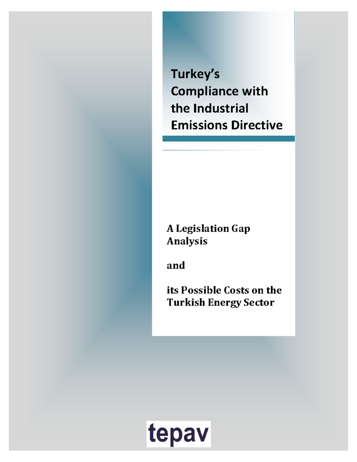 Turkey s Compliance with the Industrial Emissions Directive - 1 And ...