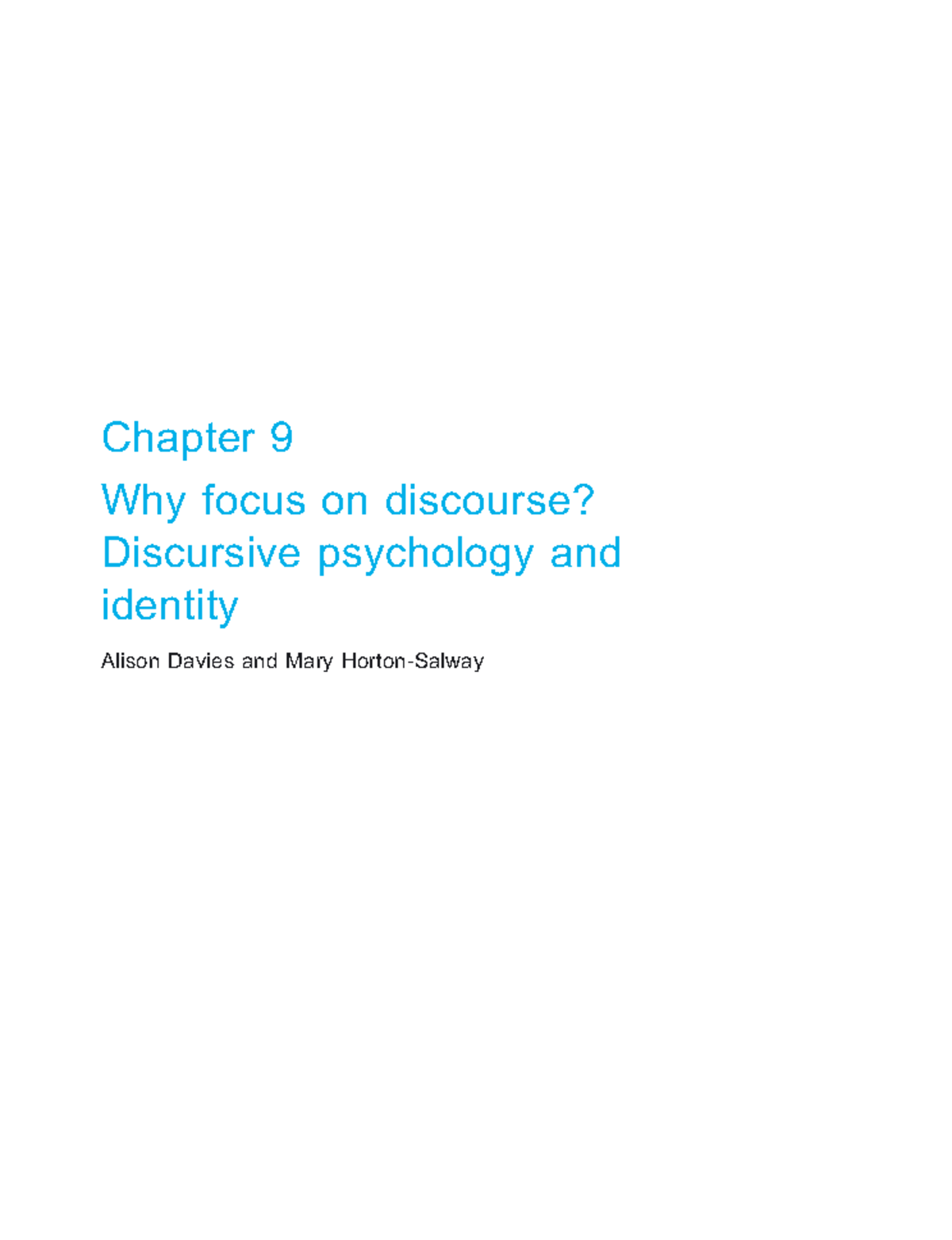 Book 1, chapter 9 - Chapter 9 Why focus on discourse? Discursive ...