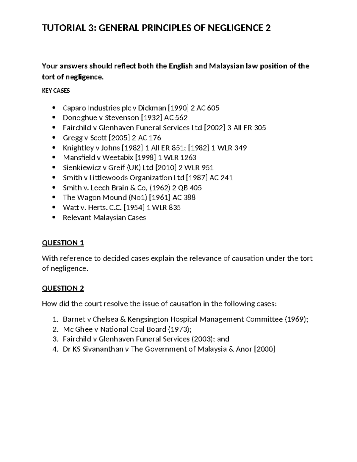 Tutorial 3 - TUTORIAL 3: GENERAL PRINCIPLES OF NEGLIGENCE 2 Your ...