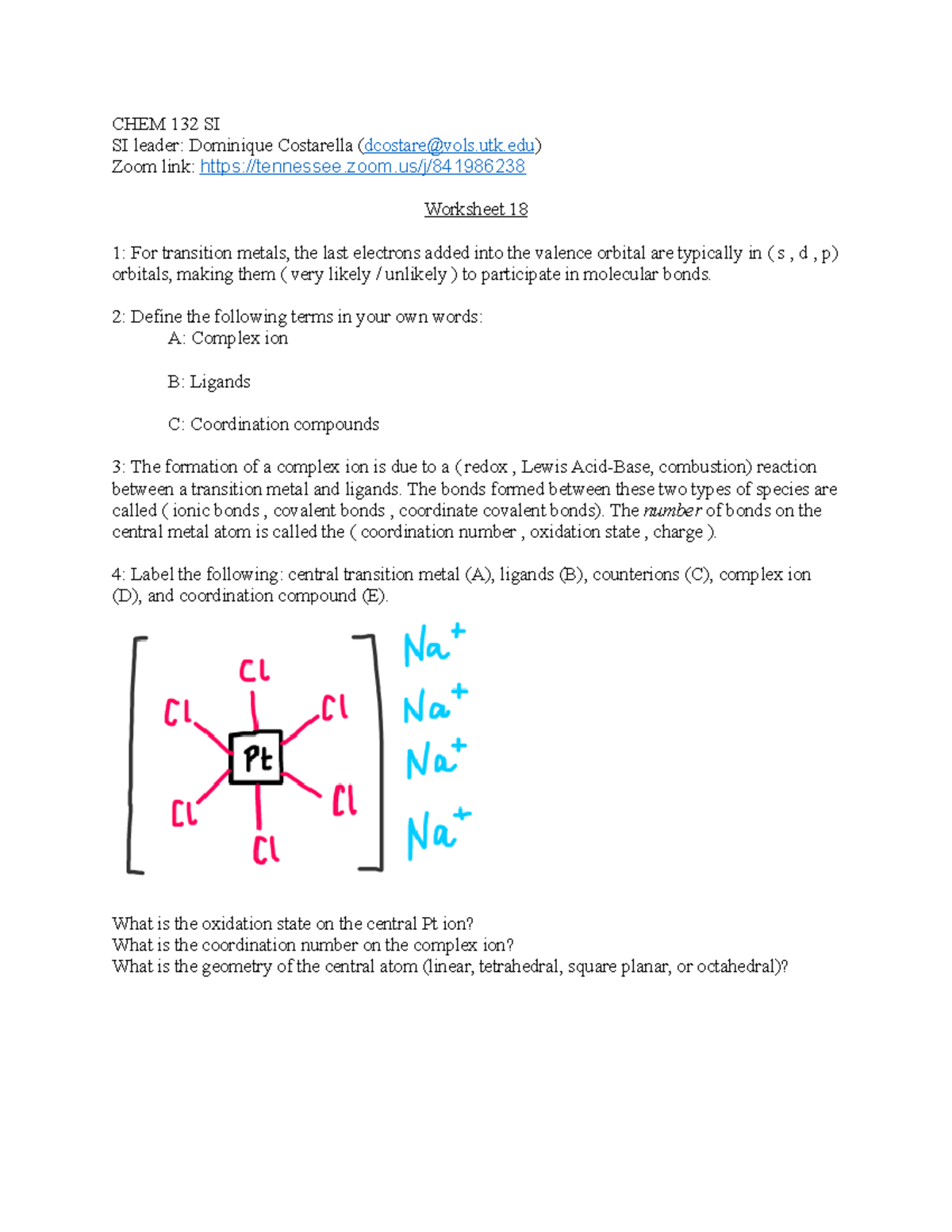 CHEM 132 SI - Worksheet 19 - CHEM 132 SI SI leader: Dominique ...