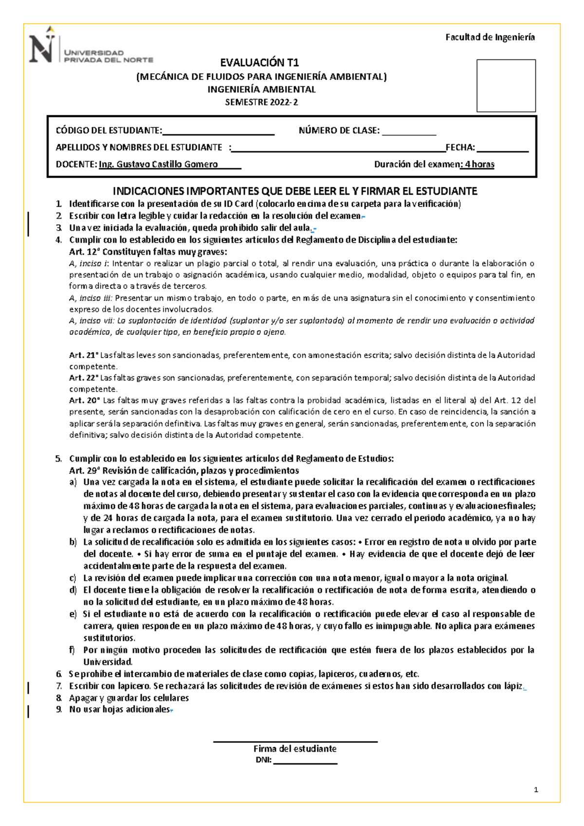 Evaluación T1 Mecánica de fluidos 2022-2 - EVALUACI”N T (MEC¡NICA DE FLUIDOS PARA INGENIERÕA ...