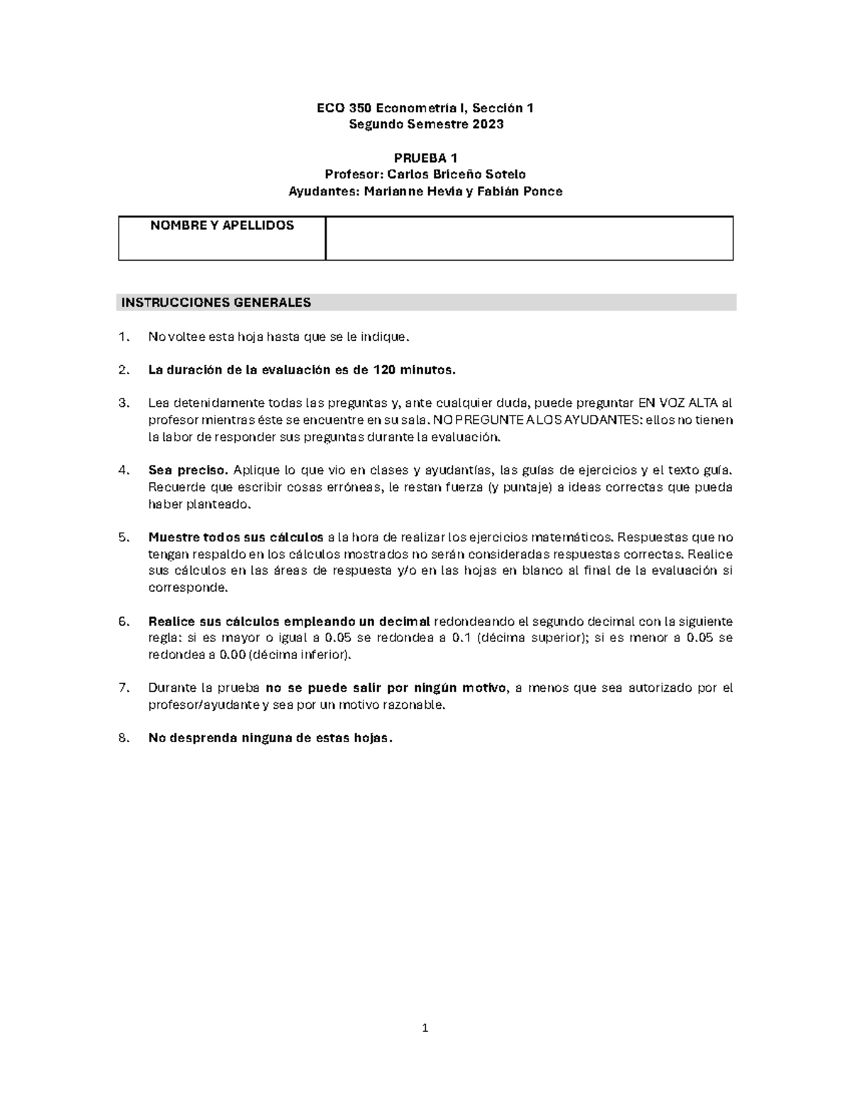2023 02 Carlos Briceño Sotelo Prueba 1 Pauta - ECO 350 Econometría I, Sección 1 Segundo Semestre ...