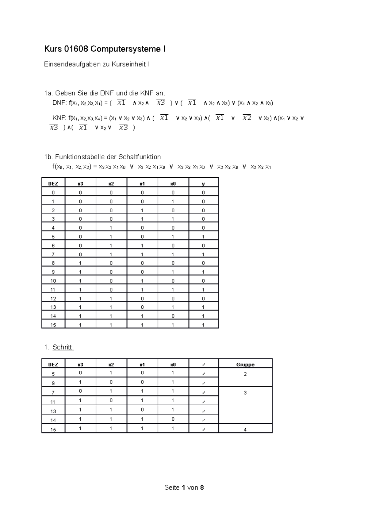 Kurs 01608 Computersysteme I Einsendeaufgabe 03 - Geben Sie die DNF und ...